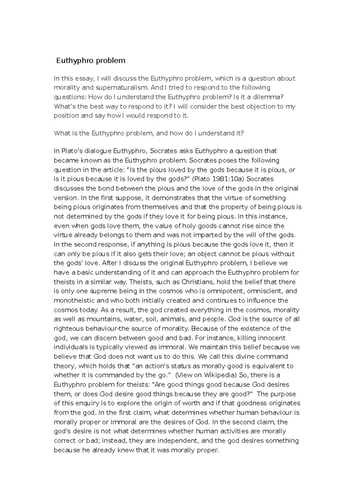 Euthyphro problem - distinct degree - Euthyphro problem In this essay ...