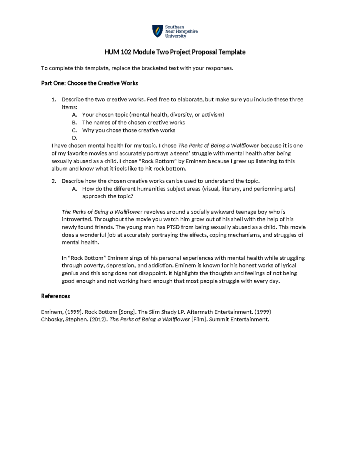 HUM 102 Module Two Project Proposal Template - Part One: Choose the ...