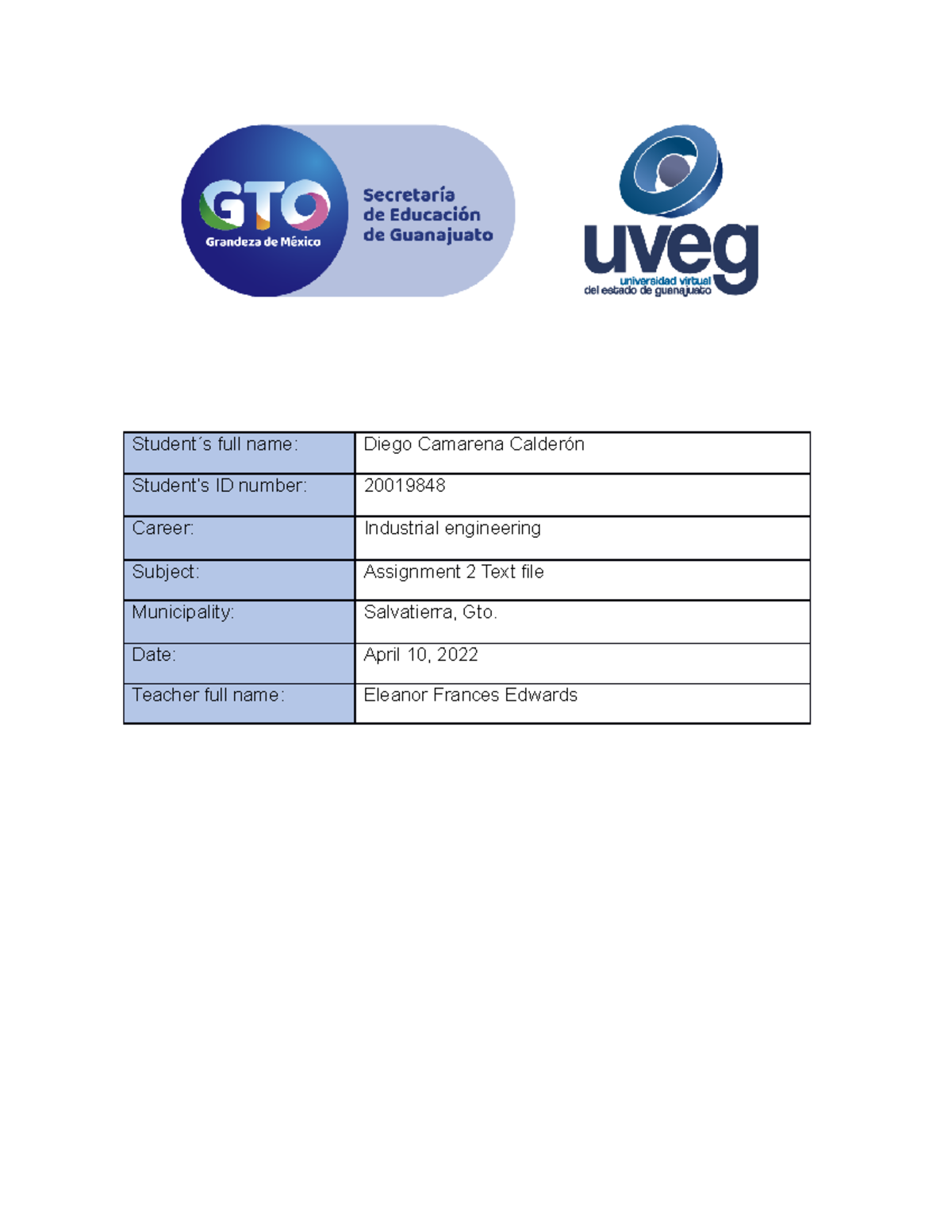 Camarena Diego Assignment 2 Textfile - Student ́s full name: Diego ...
