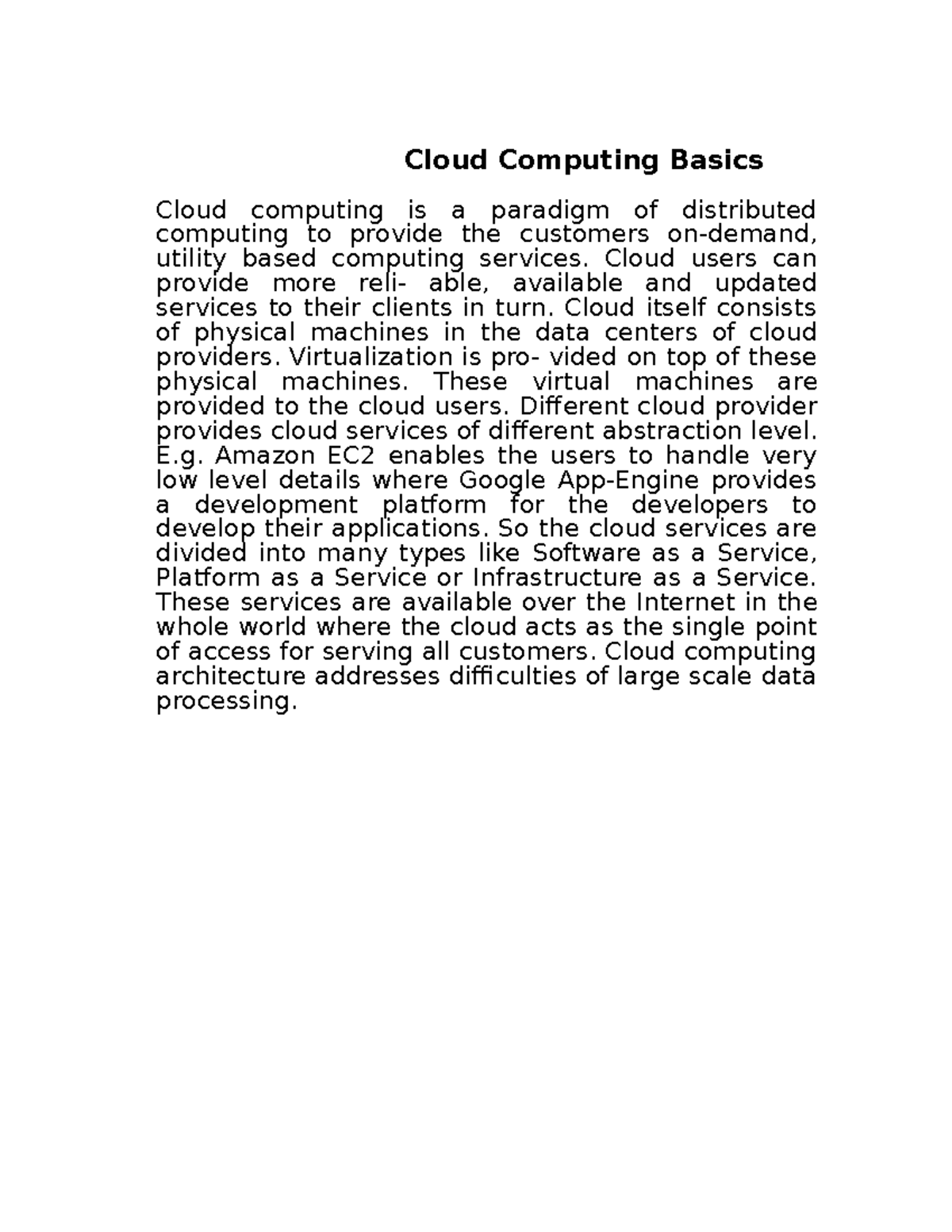 Cloud Computing Basics Cloud Computing Basics Cloud Computing Is A