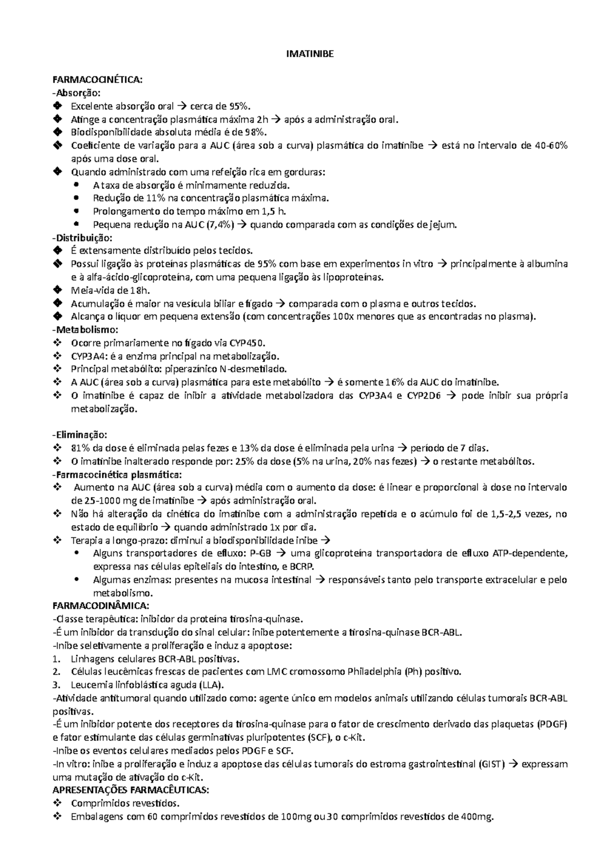 Imatinibe - IMATINIBE FARMACOCINÉTICA: -Absorção: Excelente absorção ...
