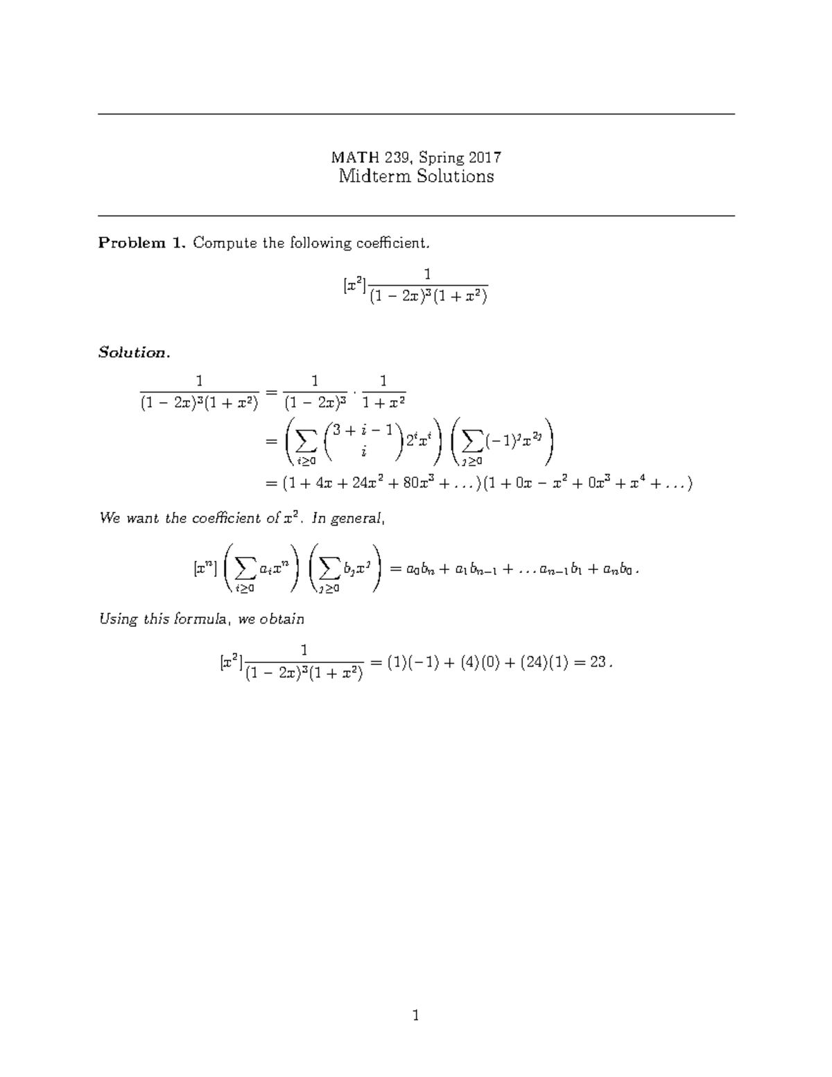 Exam 2017, answers - MATH 239, Spring 2017 Midterm Solutions Problem 1 ...
