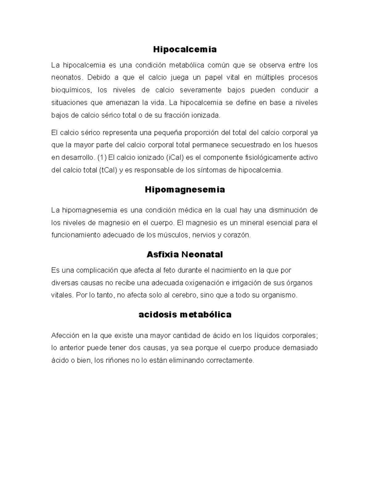 Hipocalcemia - ..... - Hipocalcemia La hipocalcemia es una condición ...