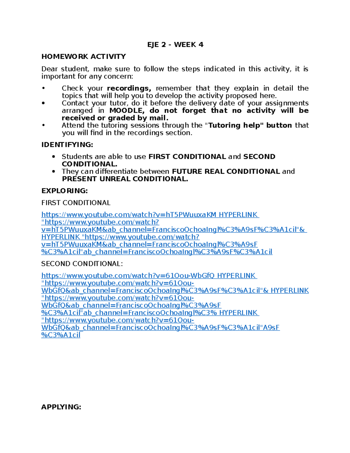 English 4 - EJE 2 - week 4 - EJE 2 - WEEK 4 HOMEWORK ACTIVITY Dear student, make sure to follow ...