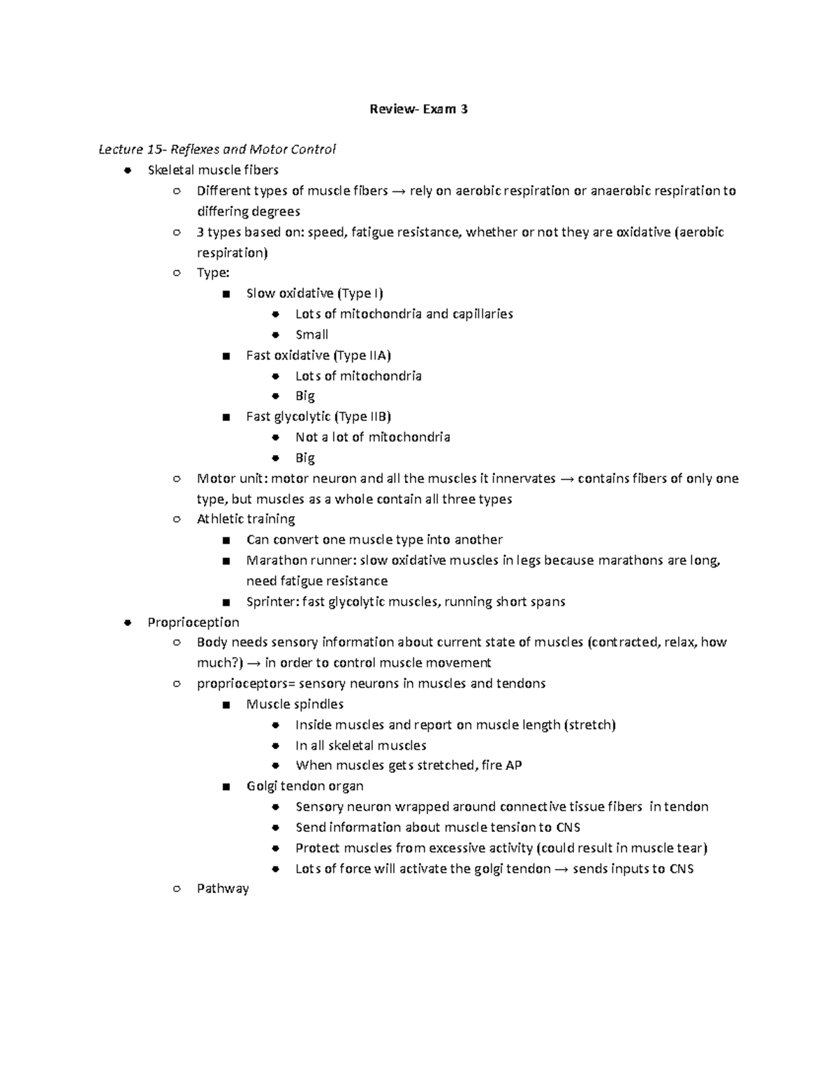 Exam 3 Review - Review- Exam 3 Lecture 15- Reflexes and Motor Control ...