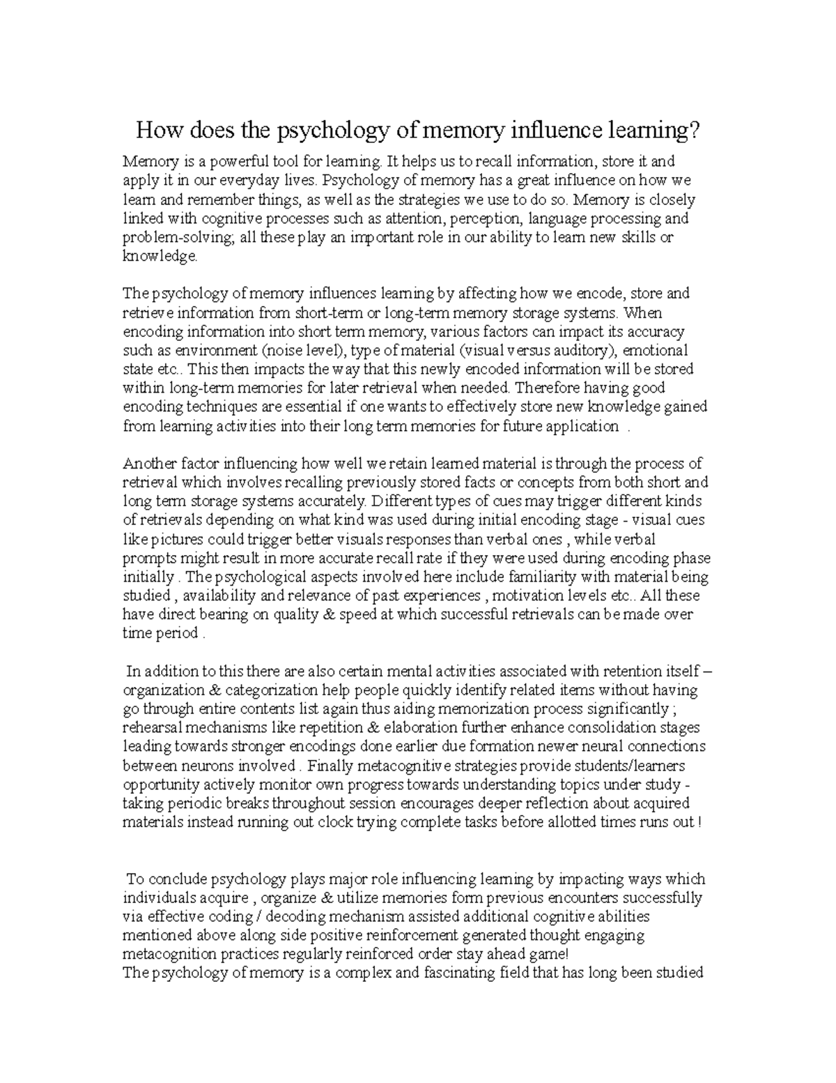 intro to psychology - How does the psychology of memory influence ...