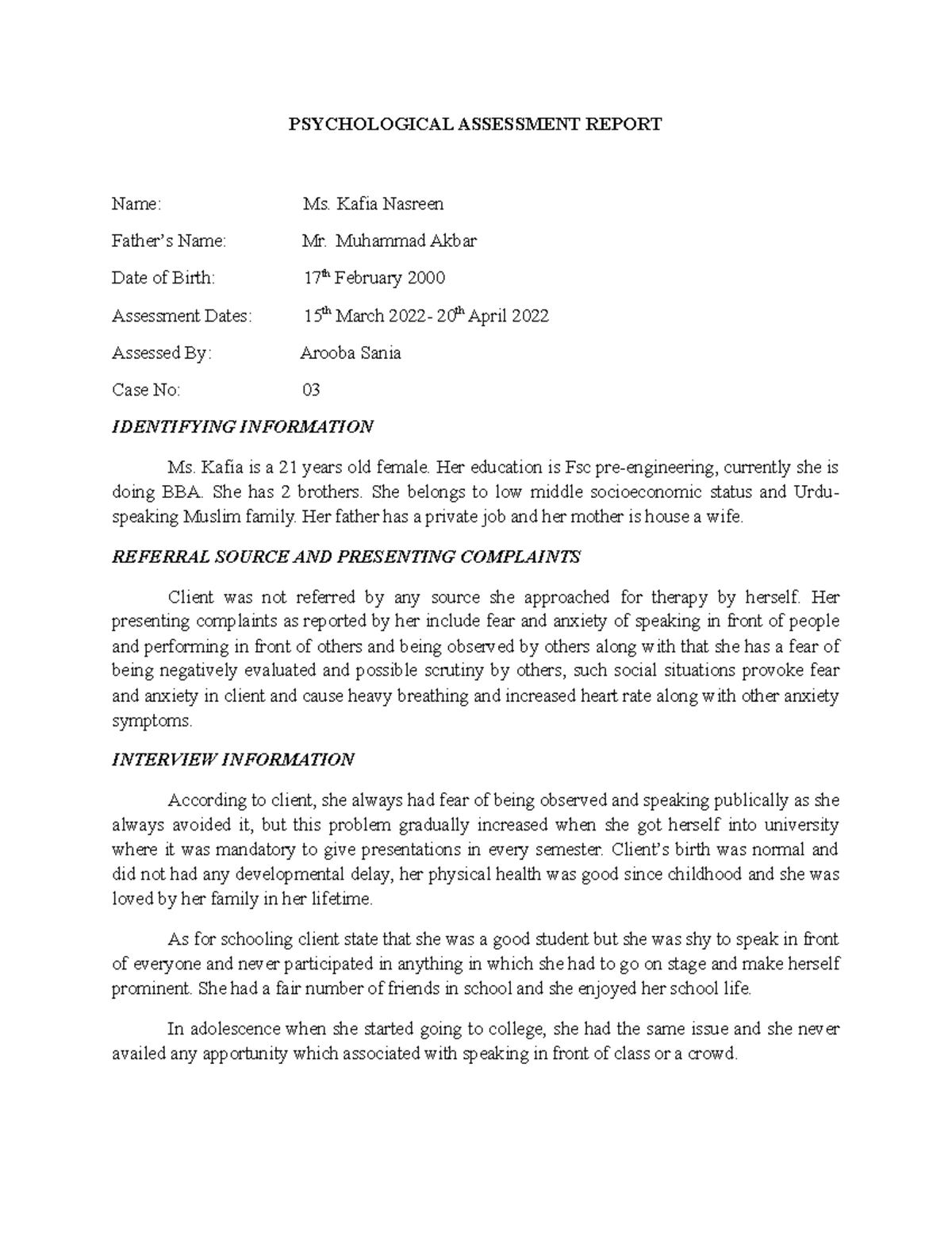 Case 1 social anxiety disorder - PSYCHOLOGICAL ASSESSMENT REPORT Name ...