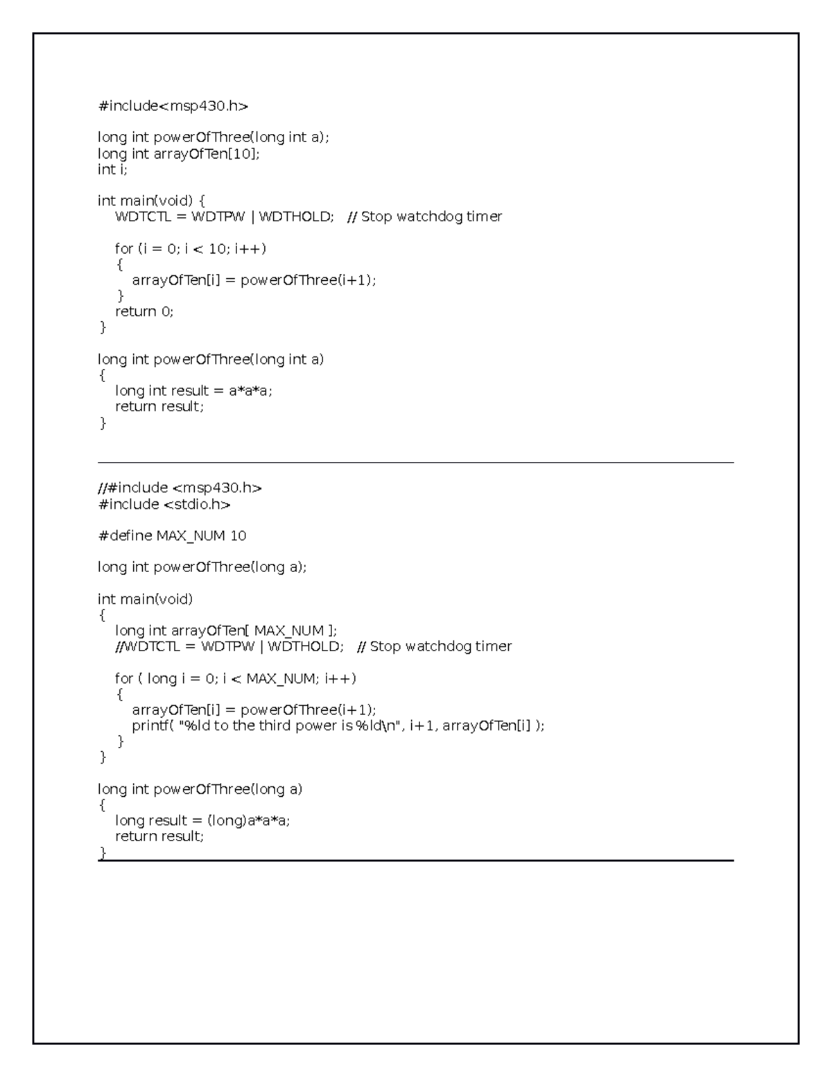 COde of Recurion Function - #include long int powerOfThree(long int a); long int - Studocu