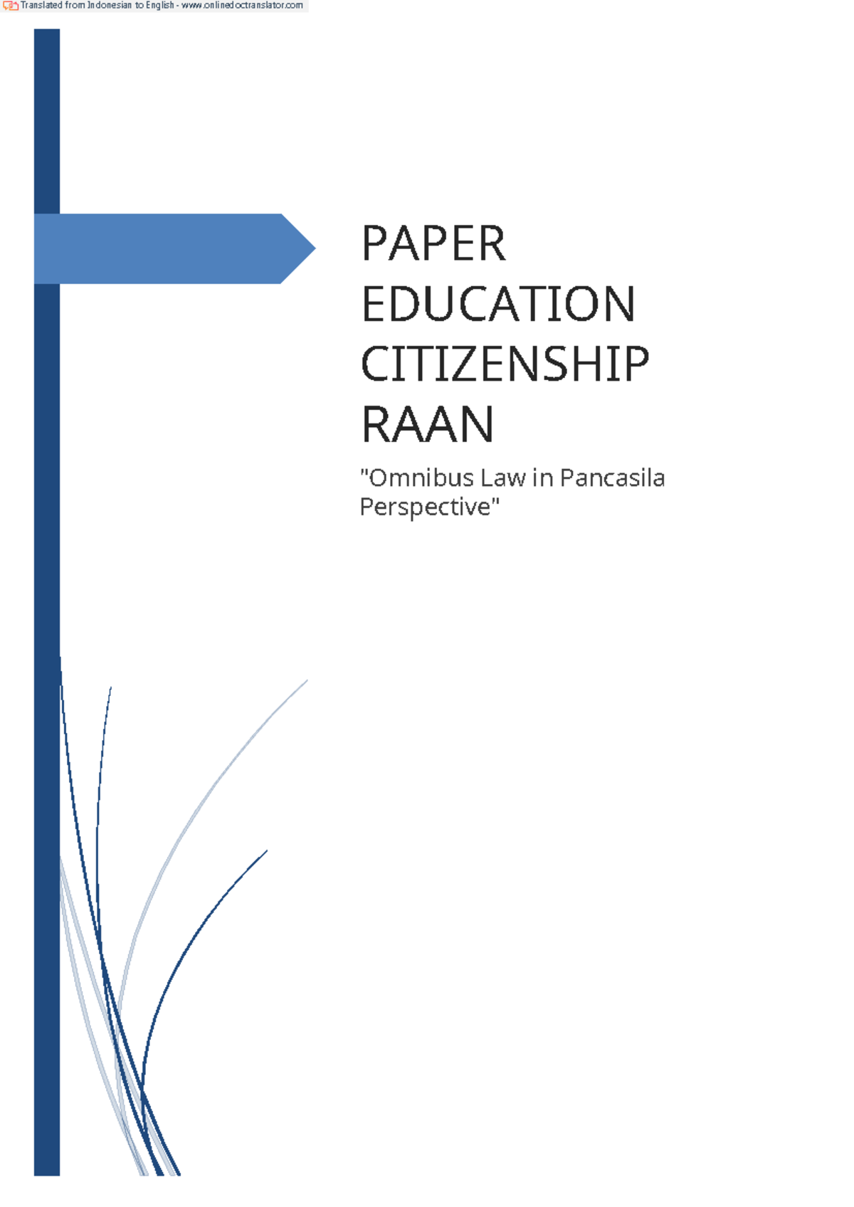 Omnibus Law in Pancasila Perspective - PAPER EDUCATION CITIZENSHIP RAAN ...