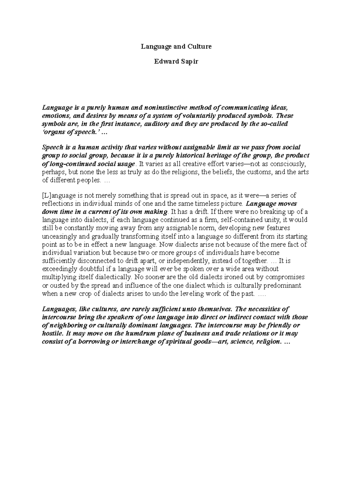 Edward Sapir - Language and Culture Edward Sapir Language is a purely ...