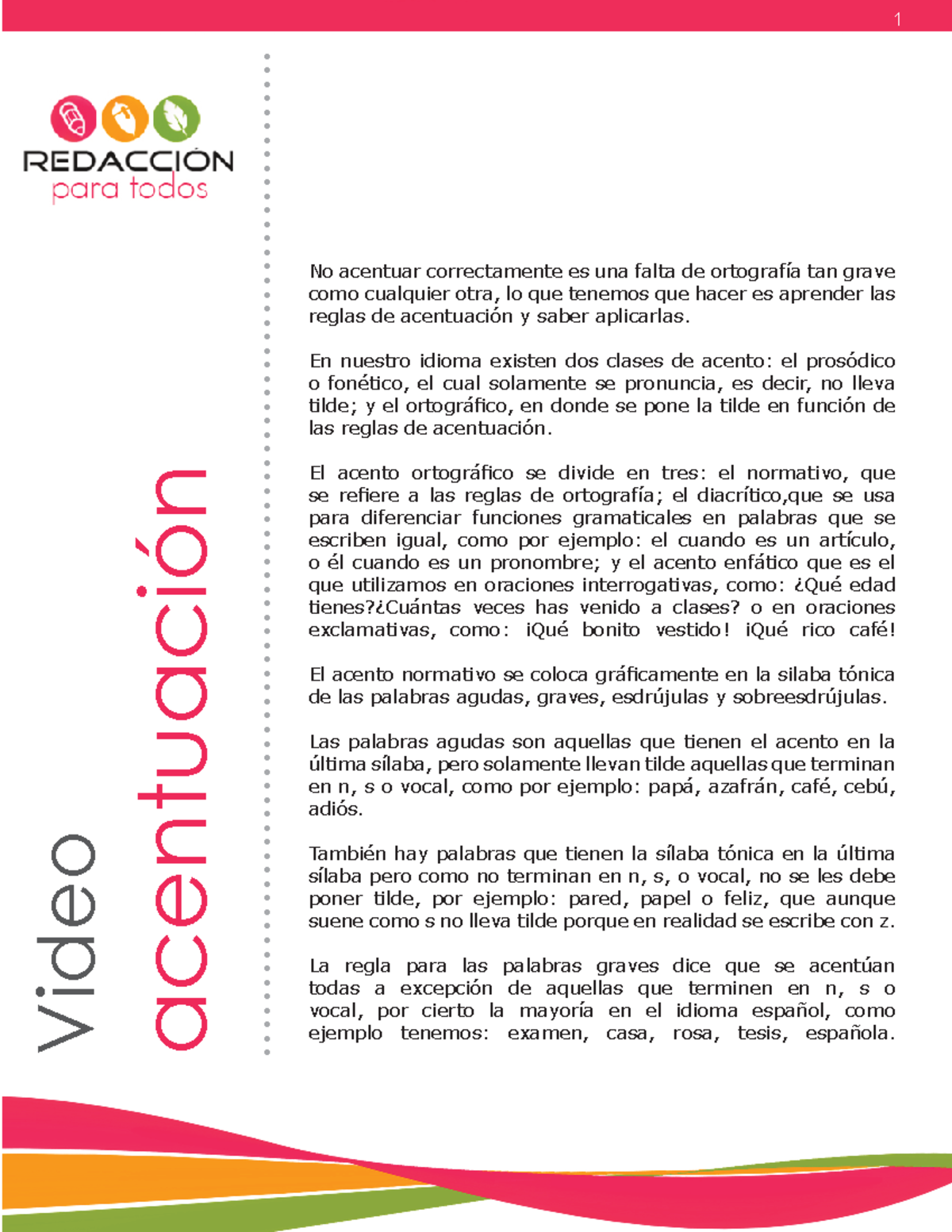Redaccionparatodos acentuacion - 1 No acentuar correctamente es una ...