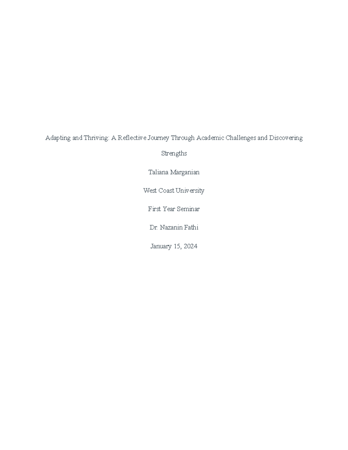 Reflection paper fys - Adapting and Thriving: A Reflective Journey ...