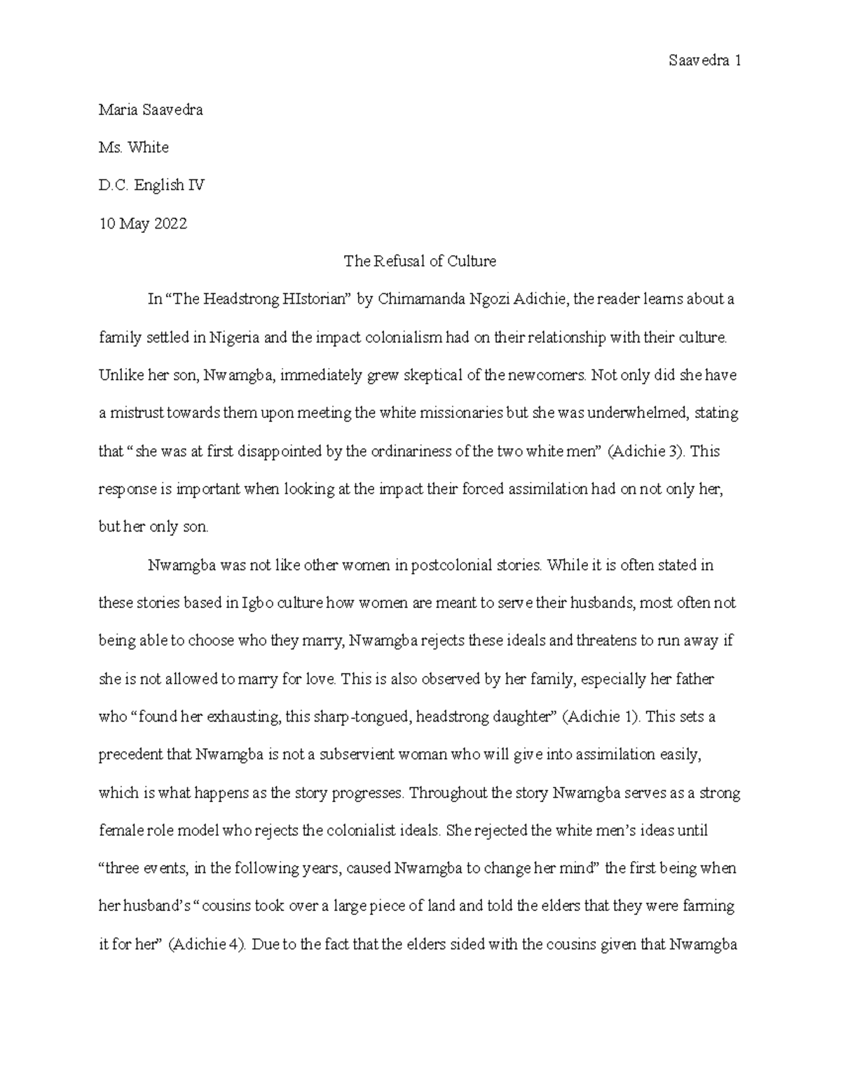 The Refusal of Culture - In “The Headstrong HIstorian” by Chimamanda ...