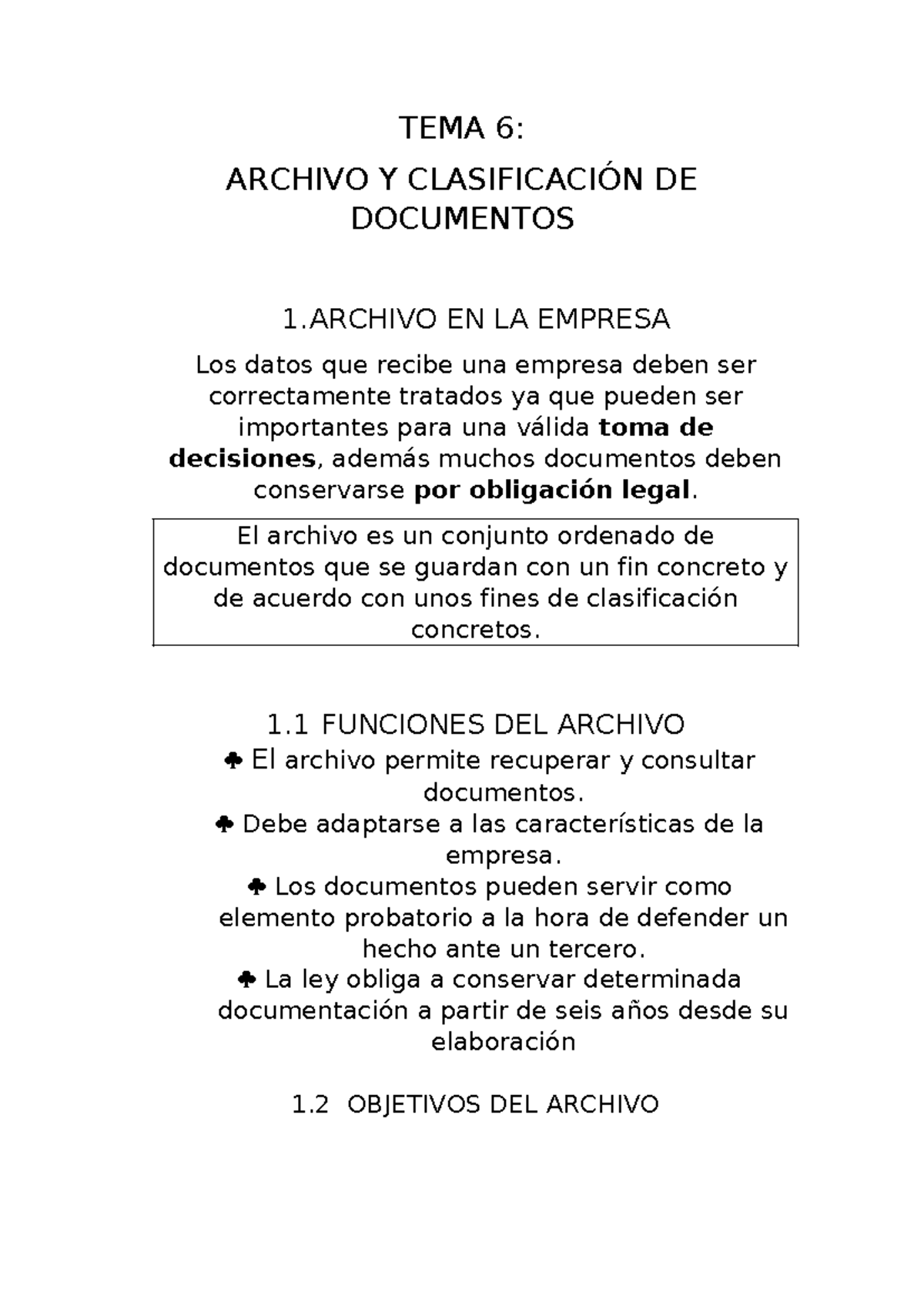 TEMA 6 CEAC - resum - TEMA 6: ARCHIVO Y CLASIFICACIÓN DE DOCUMENTOS 1 EN LA EMPRESA Los datos ...