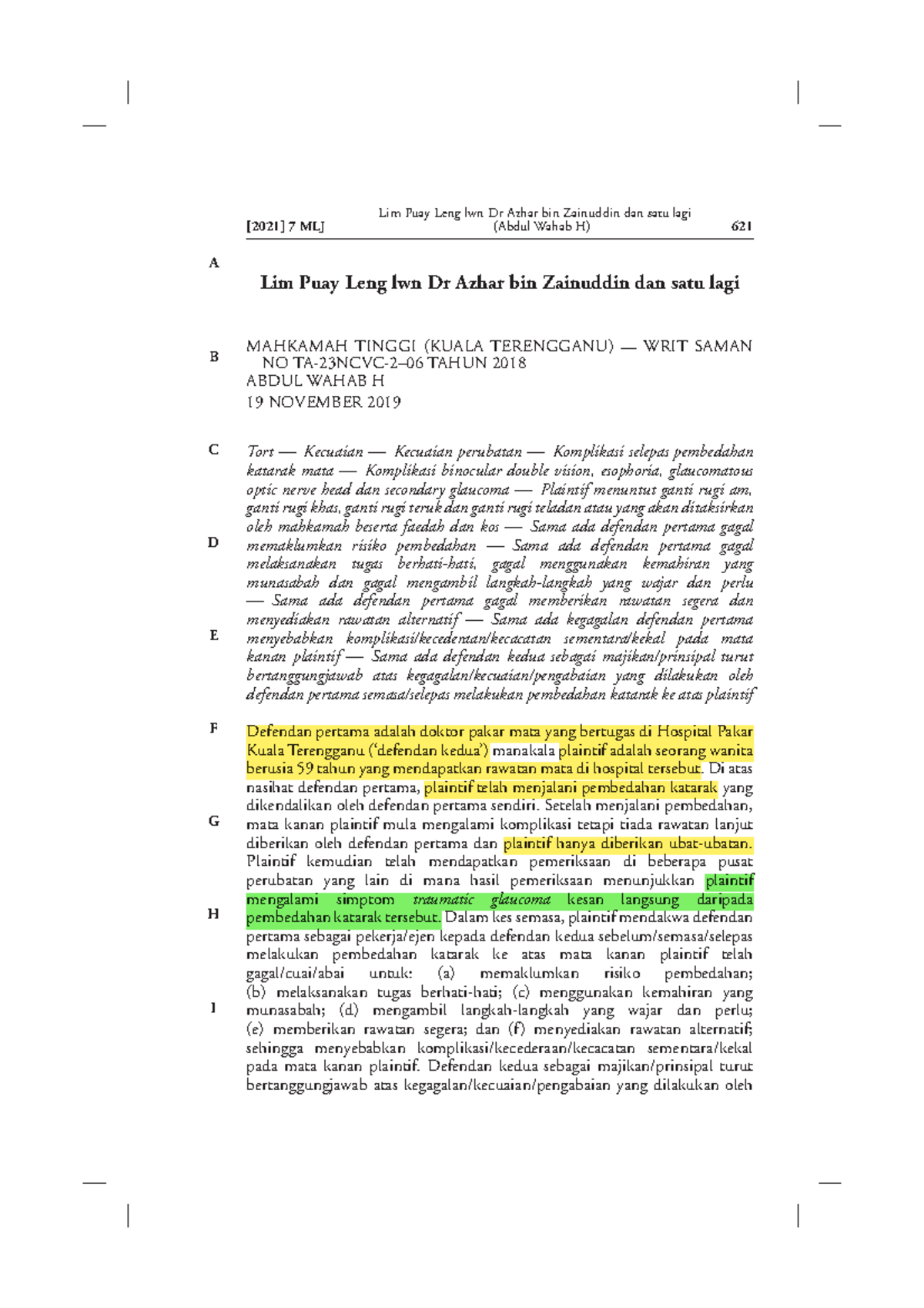 Lim Puay Leng lwn Dr Azhar bin Zainuddin dan satu lagi - Di atas nasihat defendan pertama ...