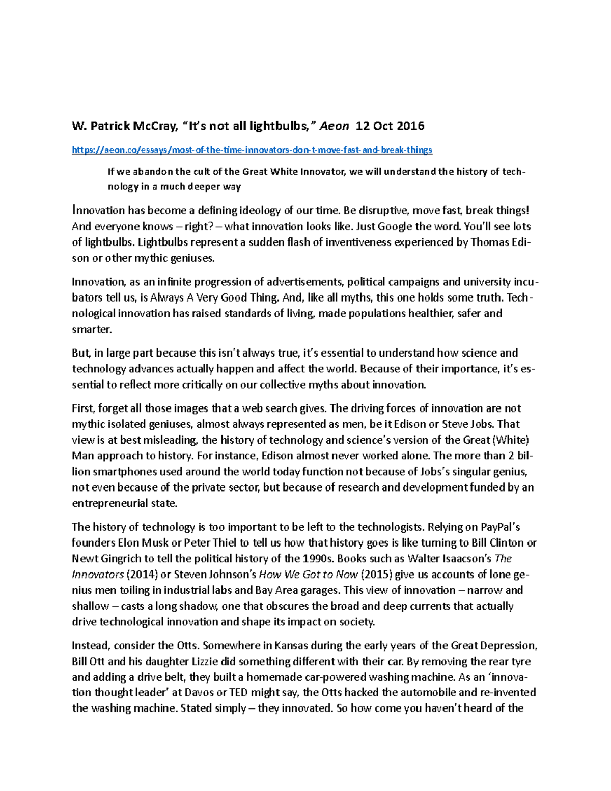 Mc Cray Innovation Aeon 2016 - W. Patrick McCray, “It’s not all lightbulbs,” Aeon 12 Oct 2016 ...
