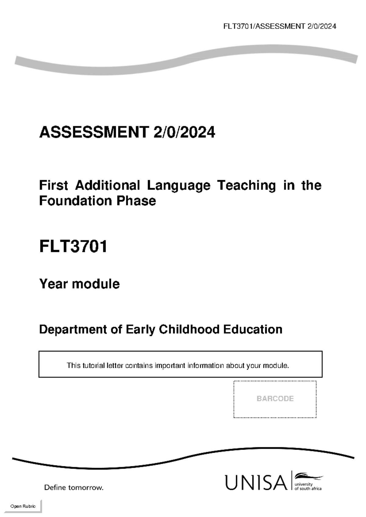 FLT3701 Assessment 2 - FLT3701/ASSESSMENT 2/0/ ASSESSMENT 2/ 0 / 2024 First Additional Language ...