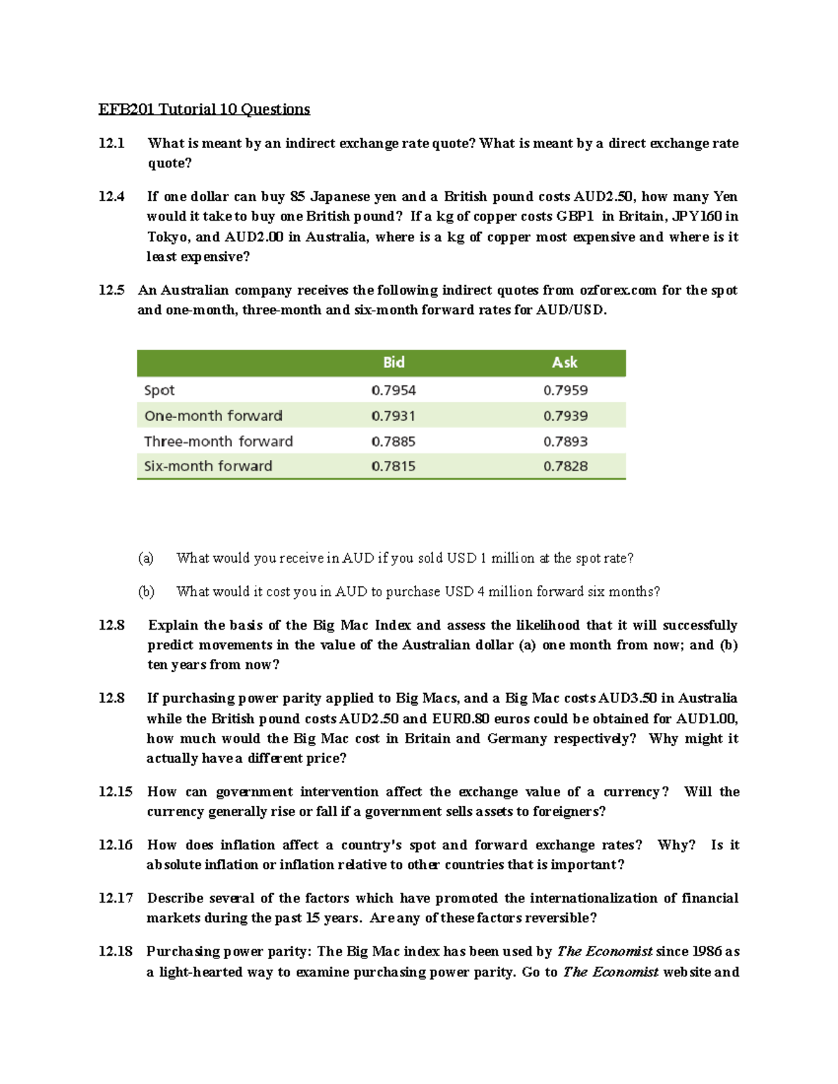 Efb201tut10sol - EFB201 Tutorial 10 Questions 12 What is meant by an ...