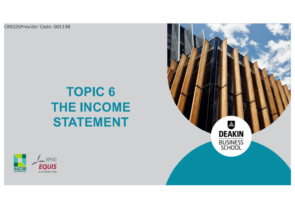 Topic 6 Lecture Note - The Bachelor Deakin University CRICOS Provider ...