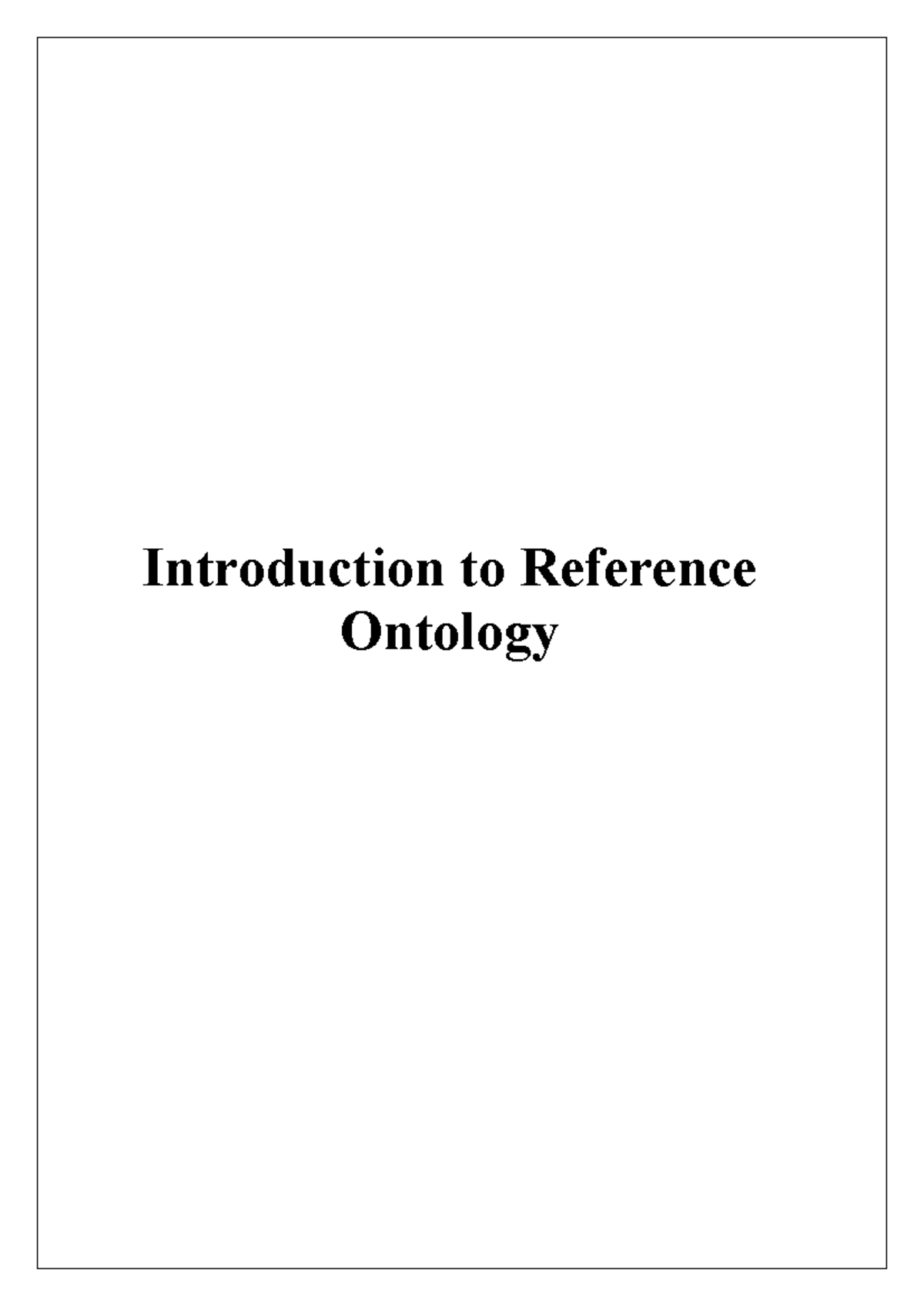 Introduction to Reference Ontology - Introduction to Reference Ontology ...