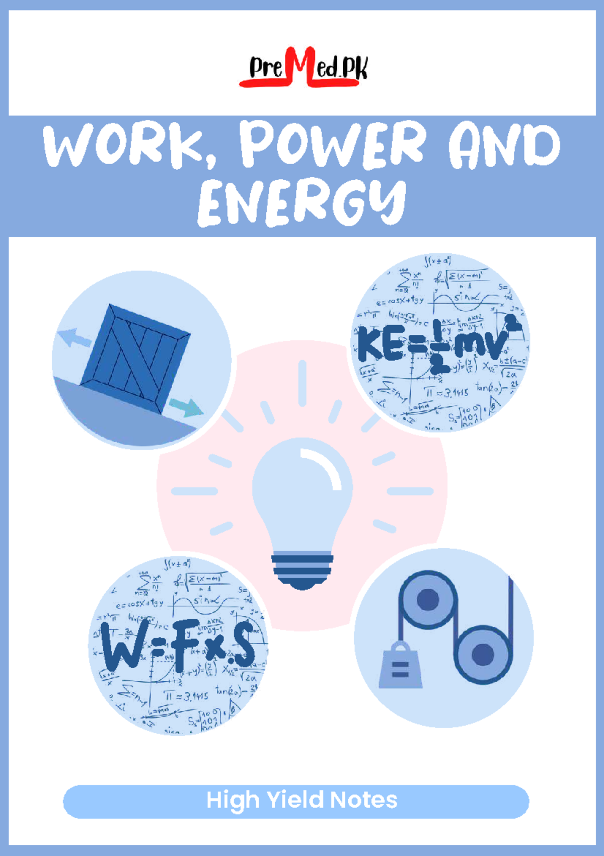 Work, Power Energy Pre Med - WORK, POWER AND ENERGY High Yield Notes ...