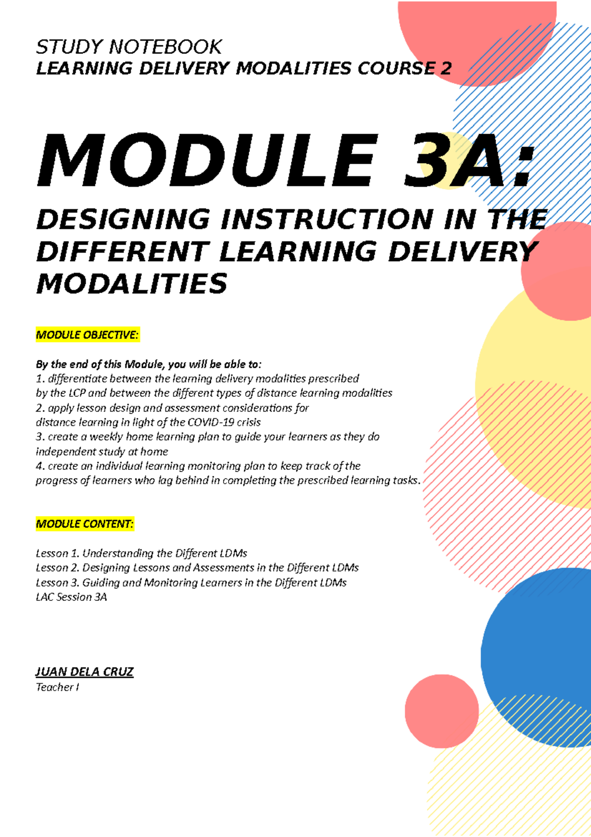 Module 3A Study Notebook - STUDY NOTEBOOK LEARNING DELIVERY MODALITIES ...