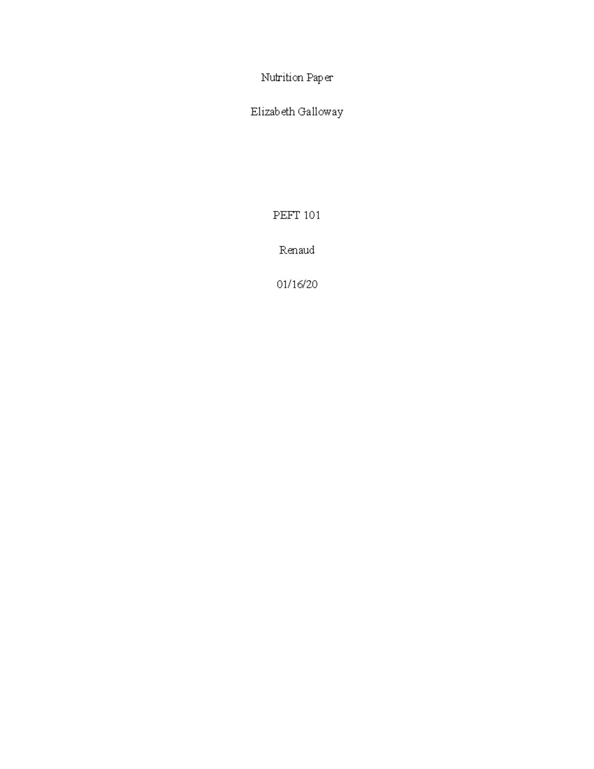 Nutrition Paper - Grade: A+ - Nutrition Paper Elizabeth Galloway PEFT ...