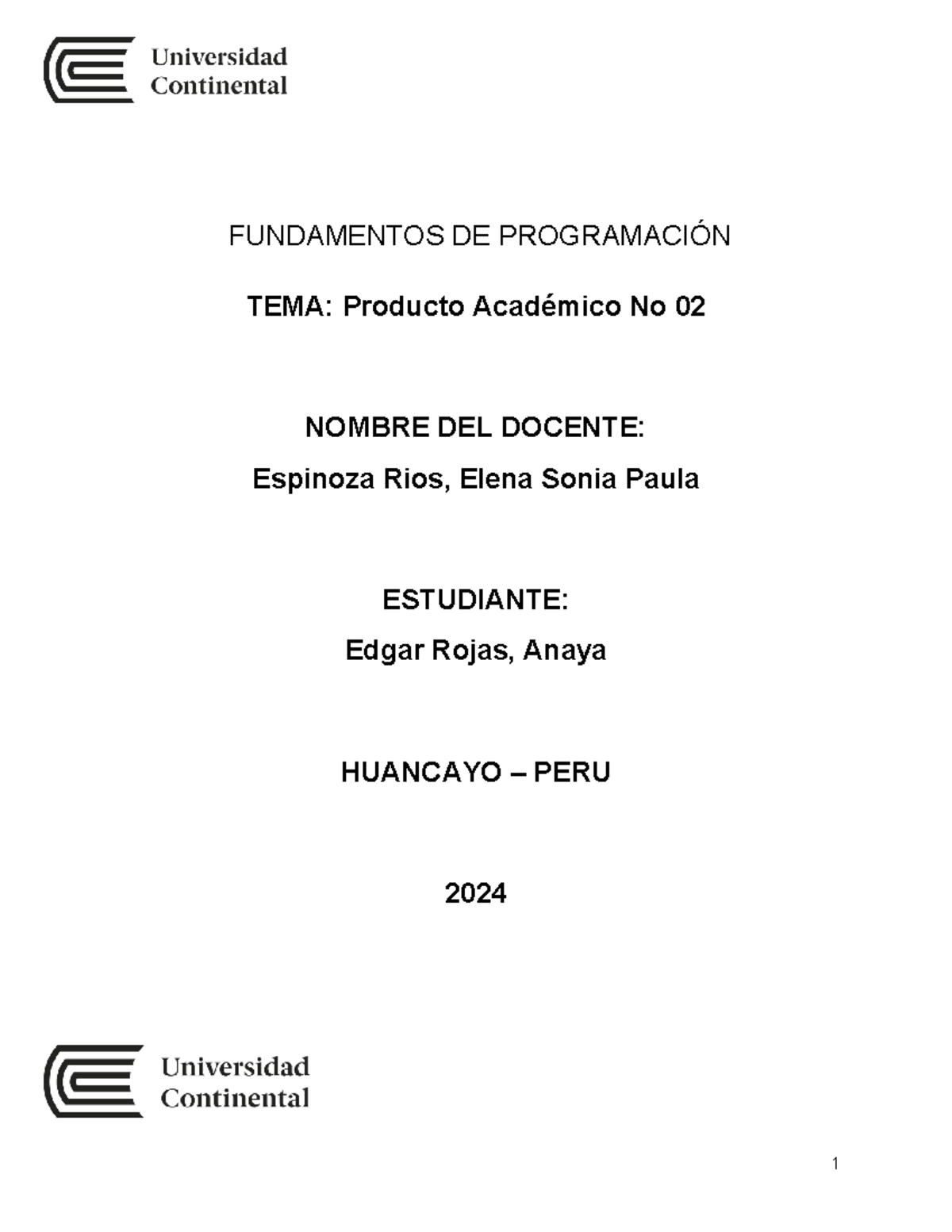 Fundamentos DE Programación PA 2 - FUNDAMENTOS DE PROGRAMACIÓN TEMA: Producto Académico No 02 ...