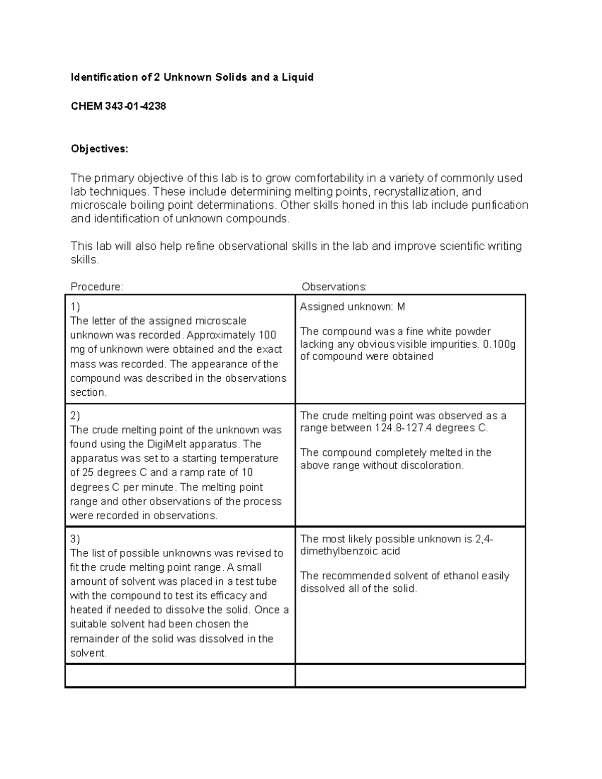 Lab Report 2 - Identification of 2 Unknown Solids and a Liquid CHEM 343 ...