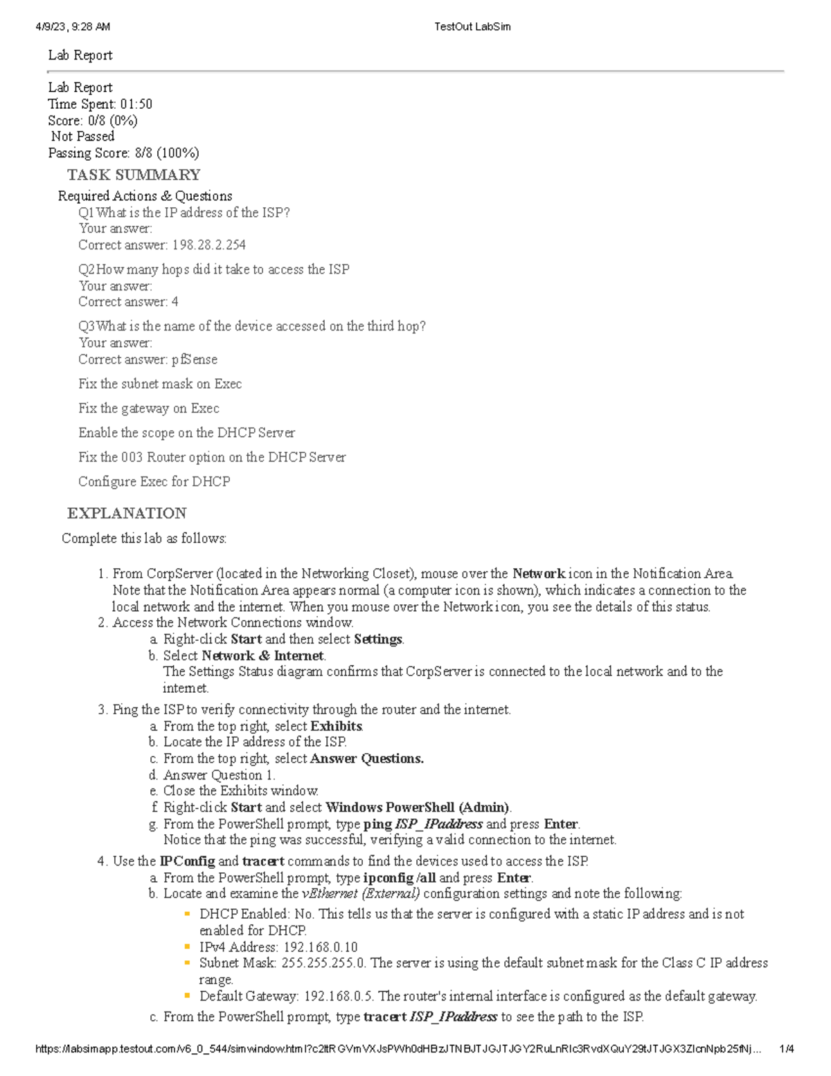 4.9.5 Explore IP Configuration - Lab Report Lab Report Time Spent: 01 ...