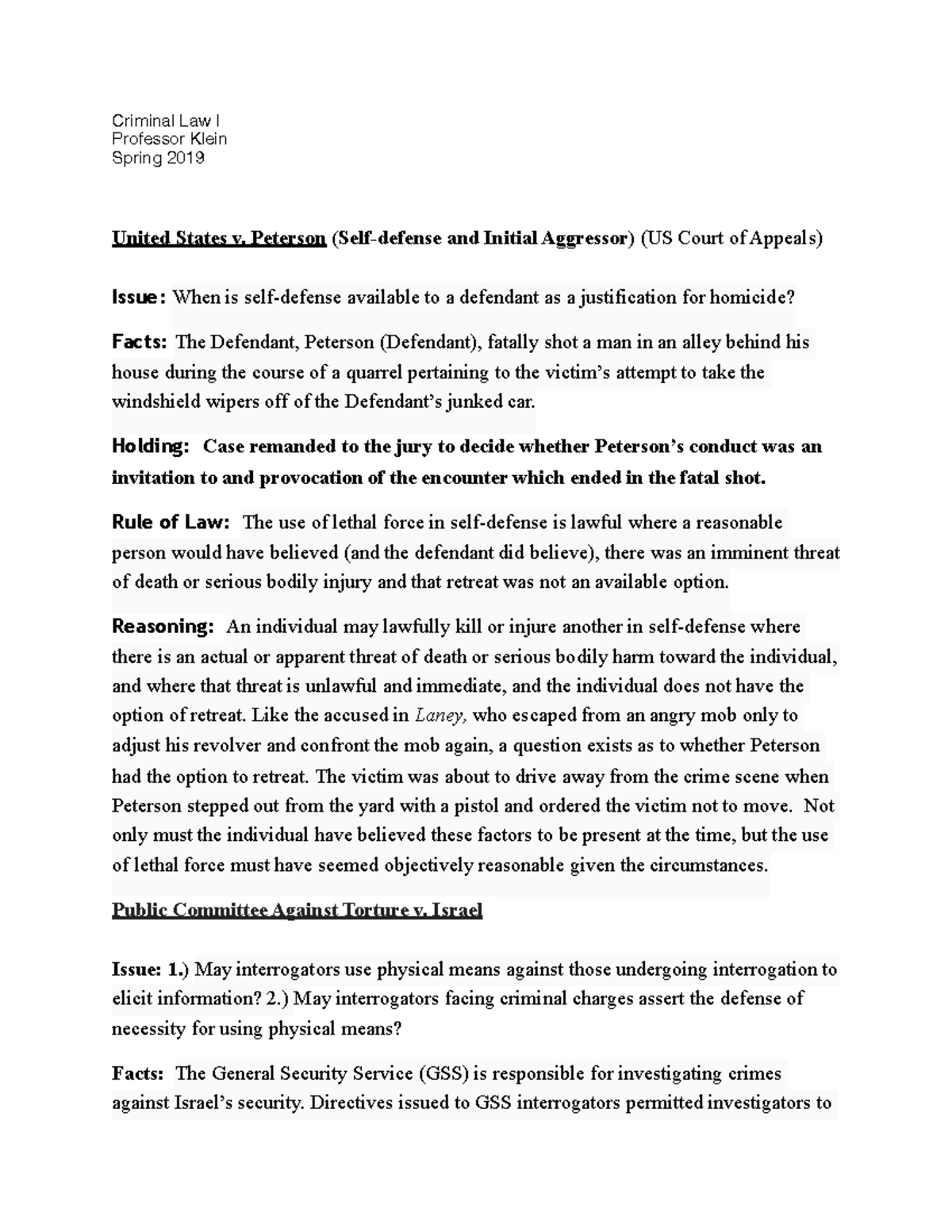 Self-defense and Initial Aggressor - Criminal Law I Professor Klein ...