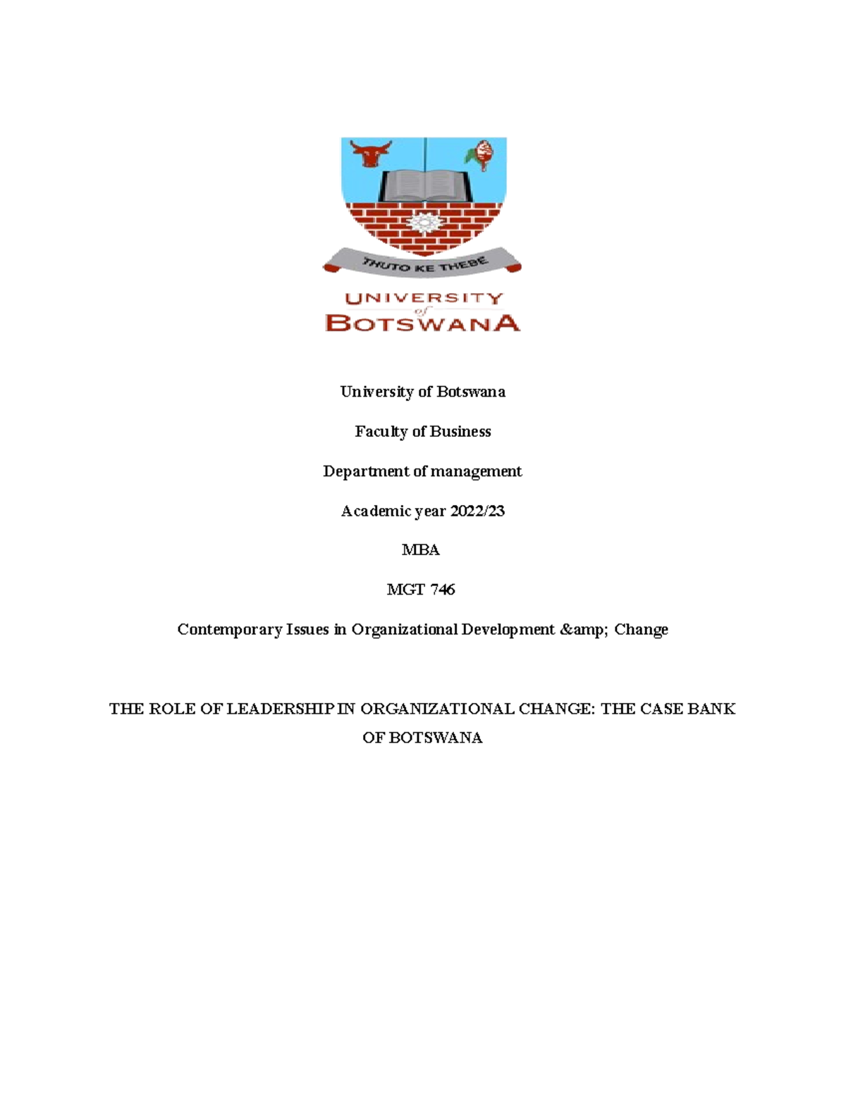 Assignmnet 2 - Undergraduate material - University of Botswana Faculty ...