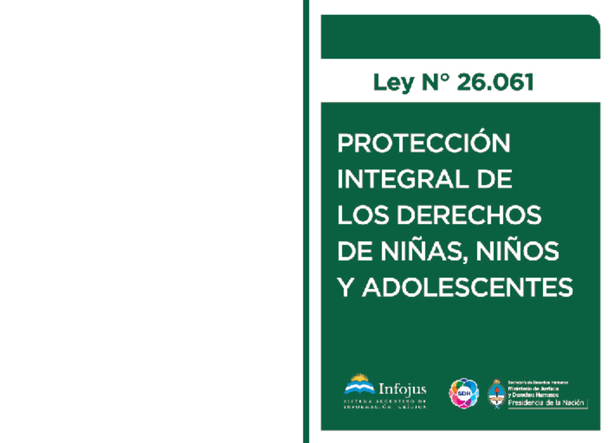 Ley 26061 proteccion de ni os - Ley Nº 26. PROTECCIÓN INTEGRAL DE LOS DERECHOS DE NIÑAS, NIÑOS Y ...