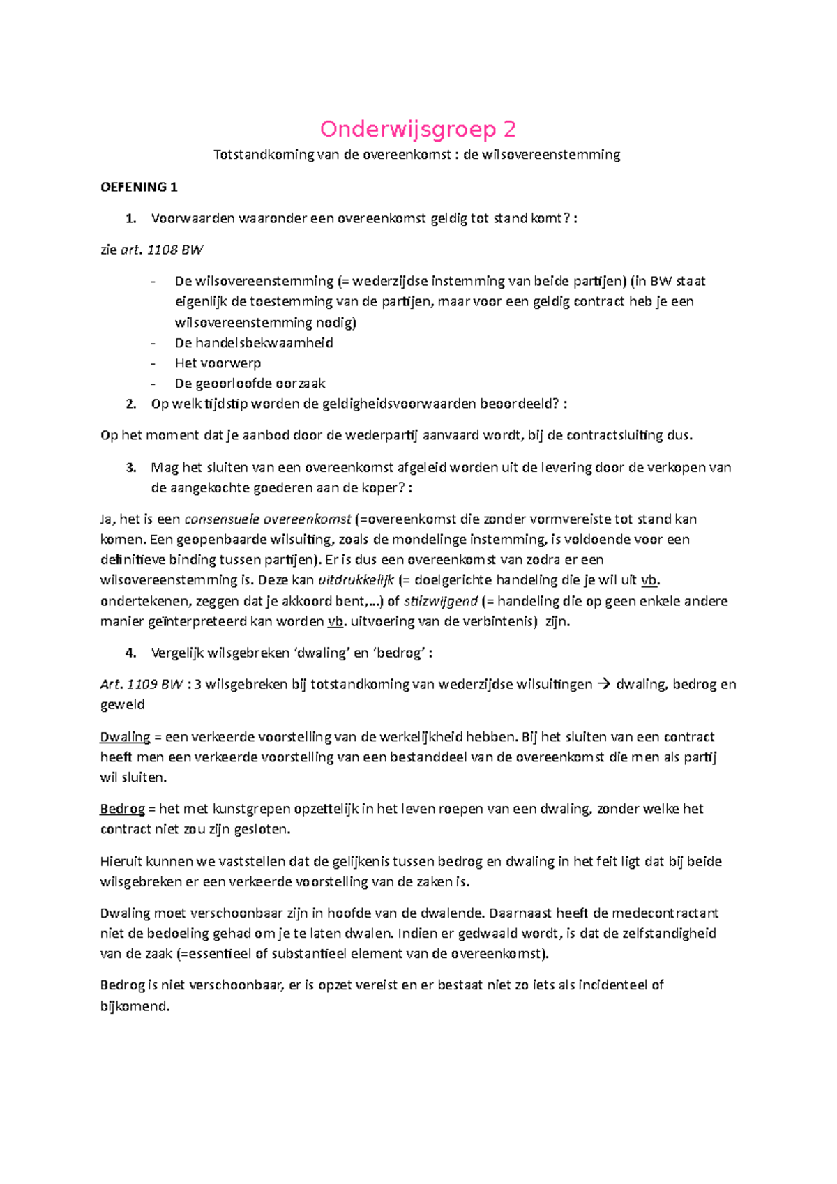 Onderwijsgroep 2 - 1108 BW De wilsovereenstemming (= wederzijdse ...