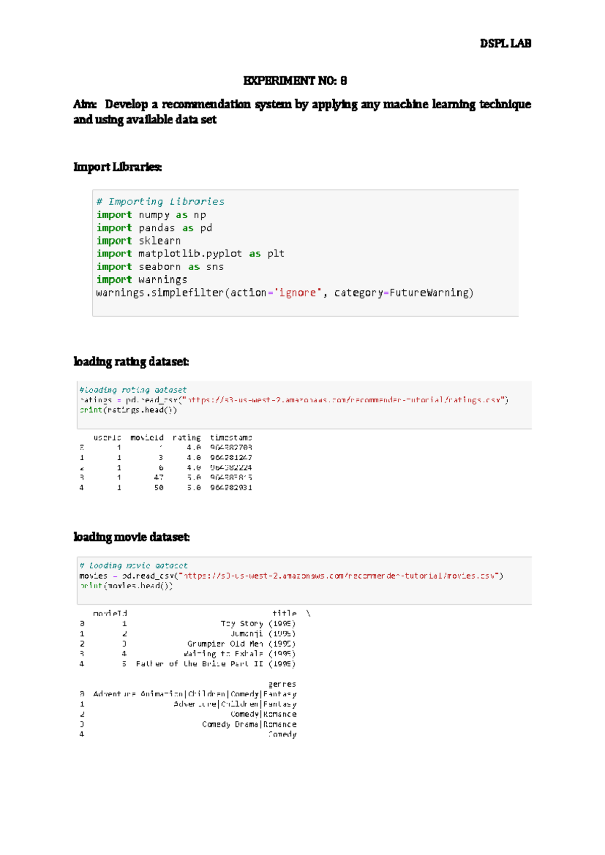 Dsps exp 8 - Physics HL - DSPL LAB EXPERIMENT NO: 8 Aim: Develop a recommendation system by ...