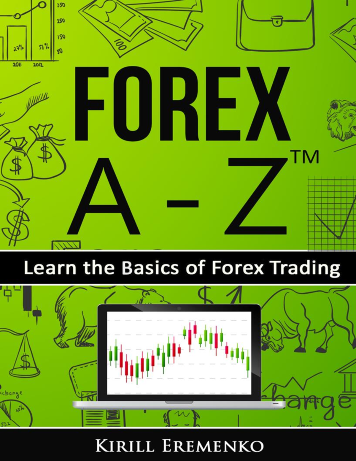 Ebook Forex-A-Z - Liquidity - FOREX A-ZTM: Learn the Basics of Forex ...