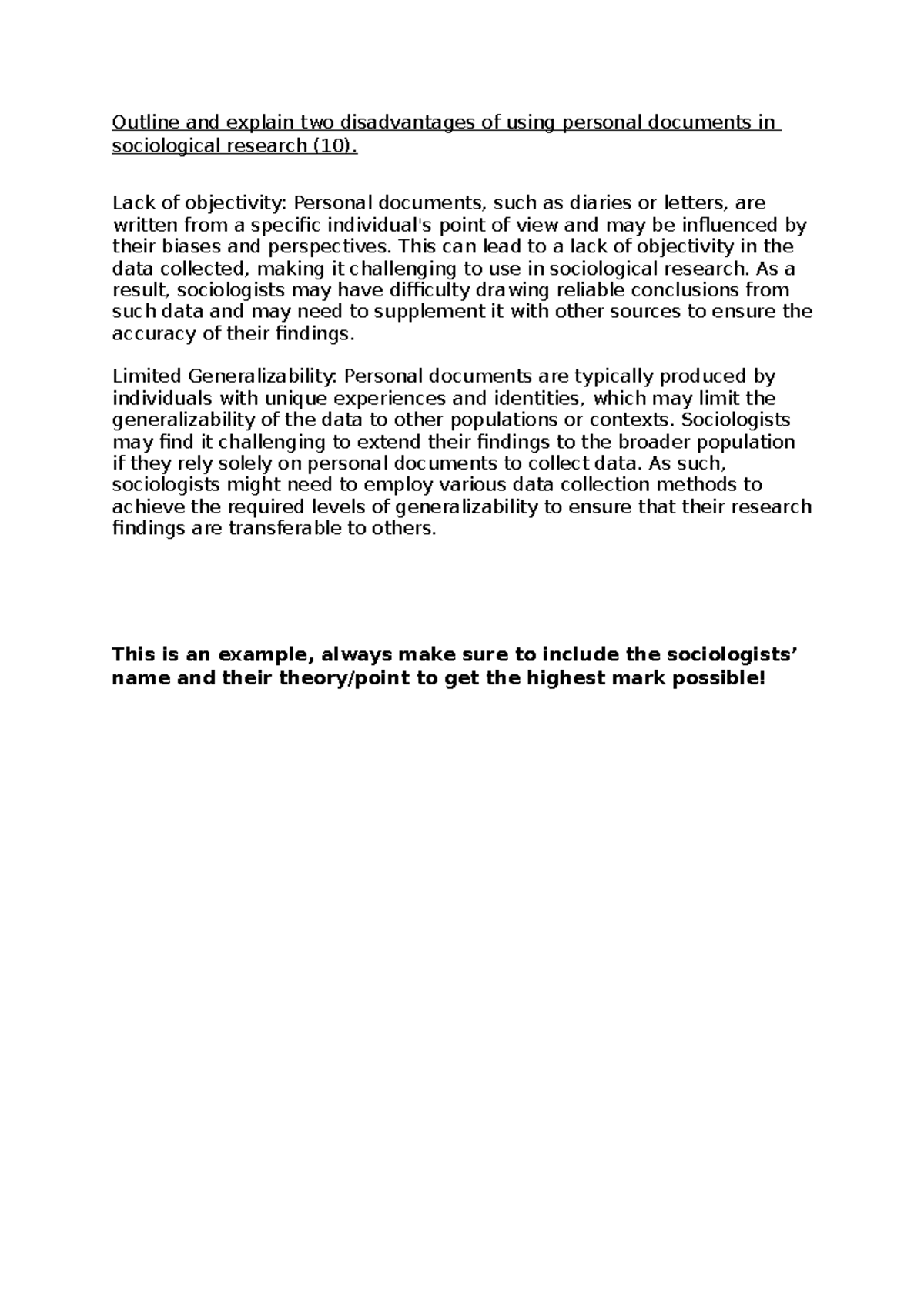 Outline and explain two disadvantages of using personal documents in sociological research (10 ...