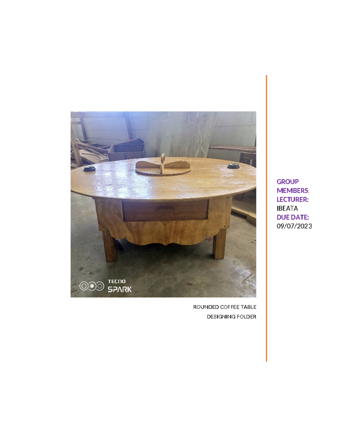 Designing Folder - ROUNDED COFFEE TABLE DESIGNING FOLDER GROUP MEMBERS ...