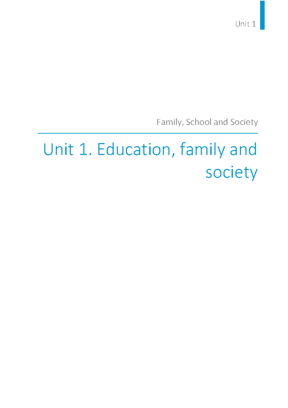 U1 Education, family and society - Unit 1 Family, School and Society ...