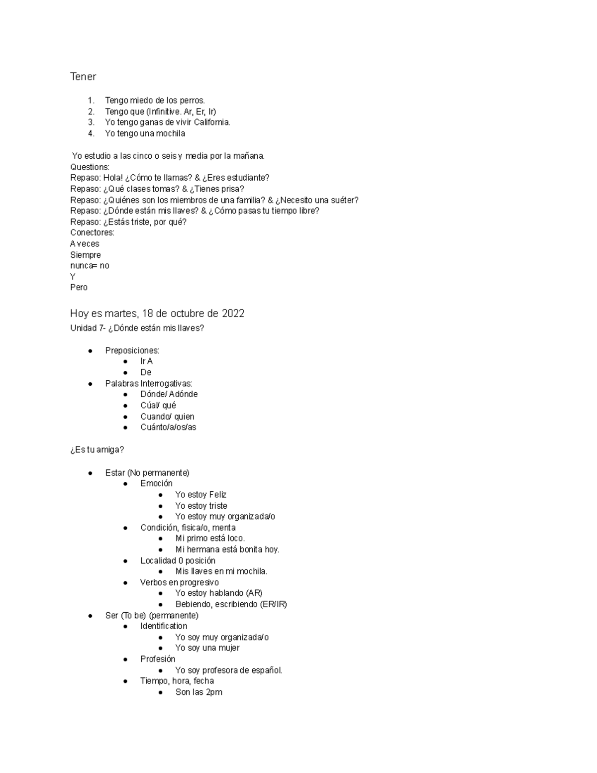 Spanish Notes-8 - Notes were taken during class - Tener Tengo miedo de ...
