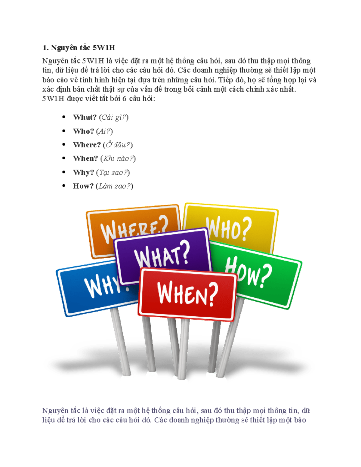 5w1h - vfd - 1. Nguyên tắc 5W1H Nguyên tắc 5W1H là việc đặt ra một hệ thống câu hỏi, sau đó thu ...