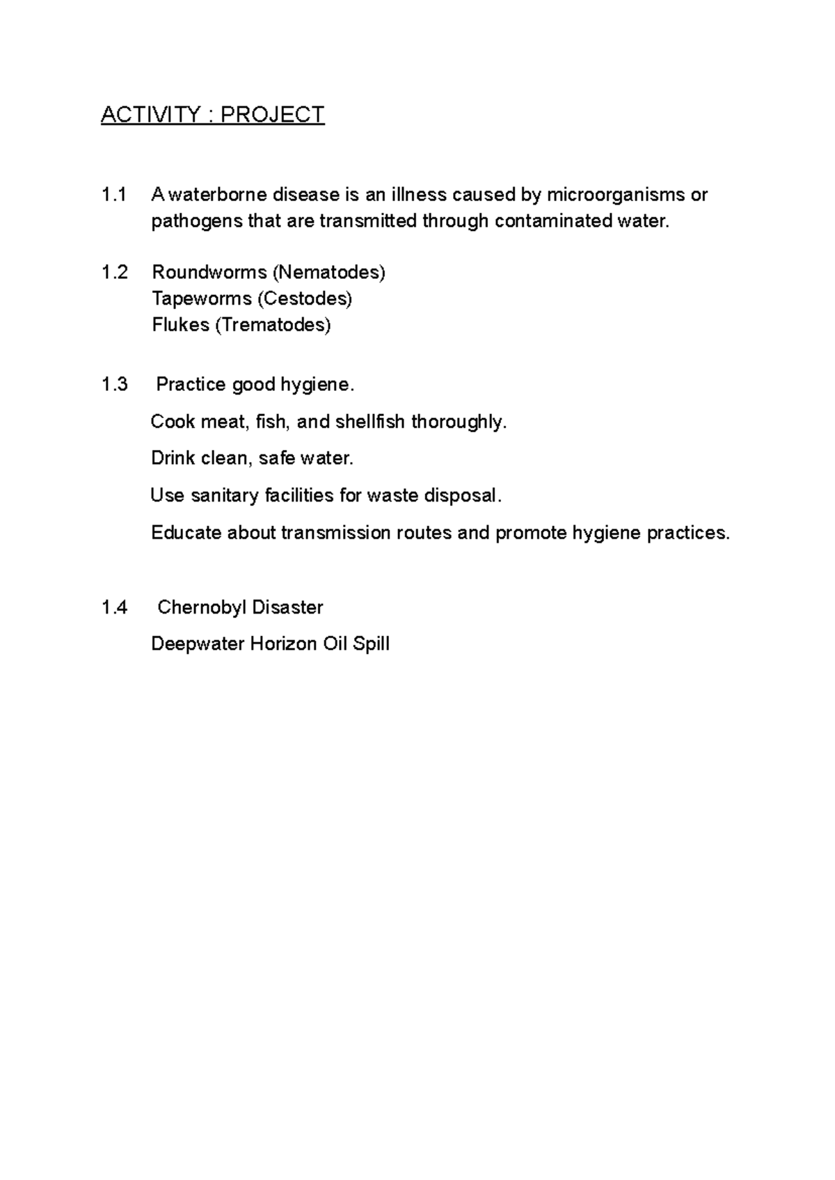 Project - ACTIVITY : PROJECT 1 A waterborne disease is an illness ...