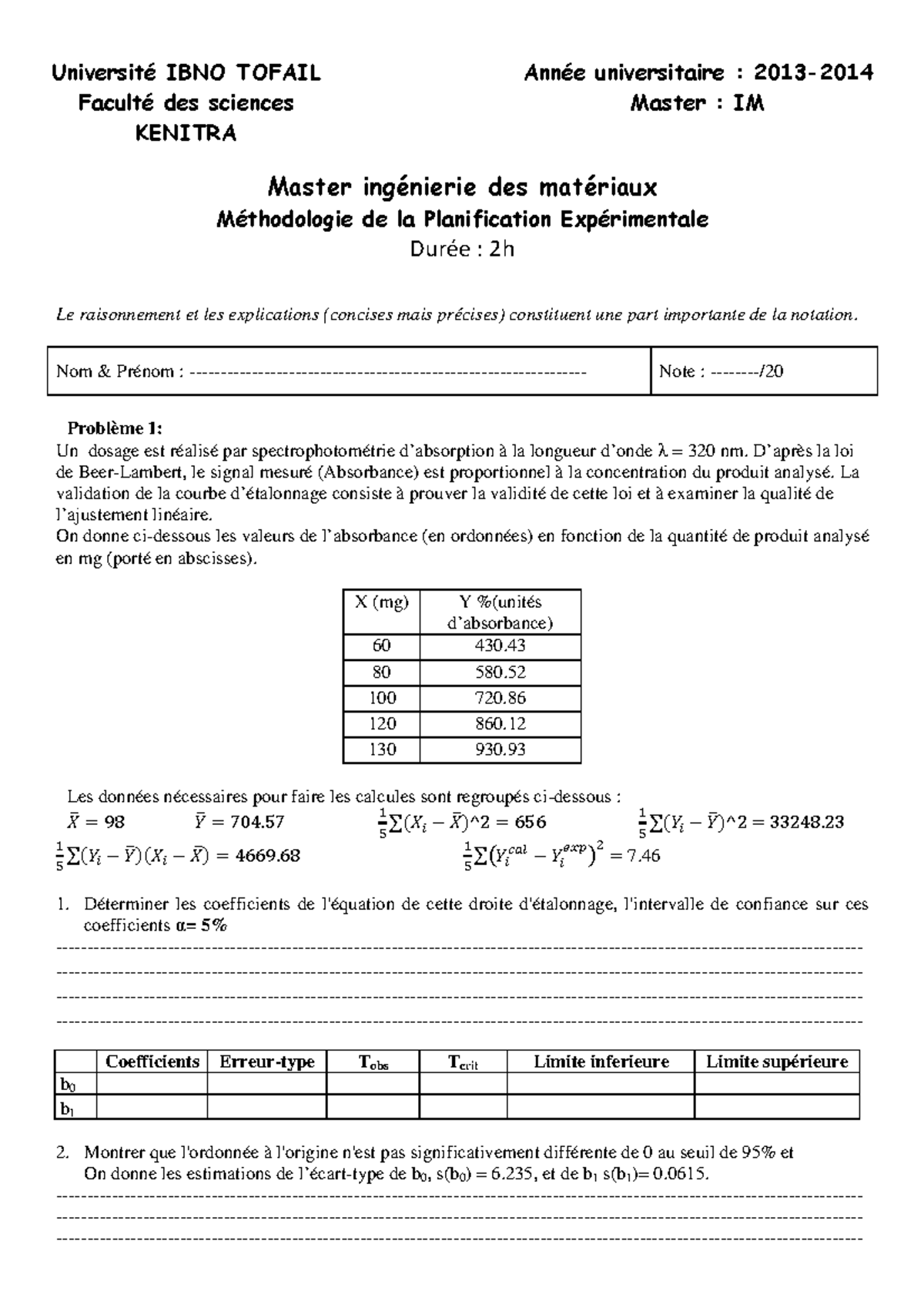 Exam Kenitra 2014 - Exam de plan d'experience - Université IBNO TOFAIL Faculté des sciences ...