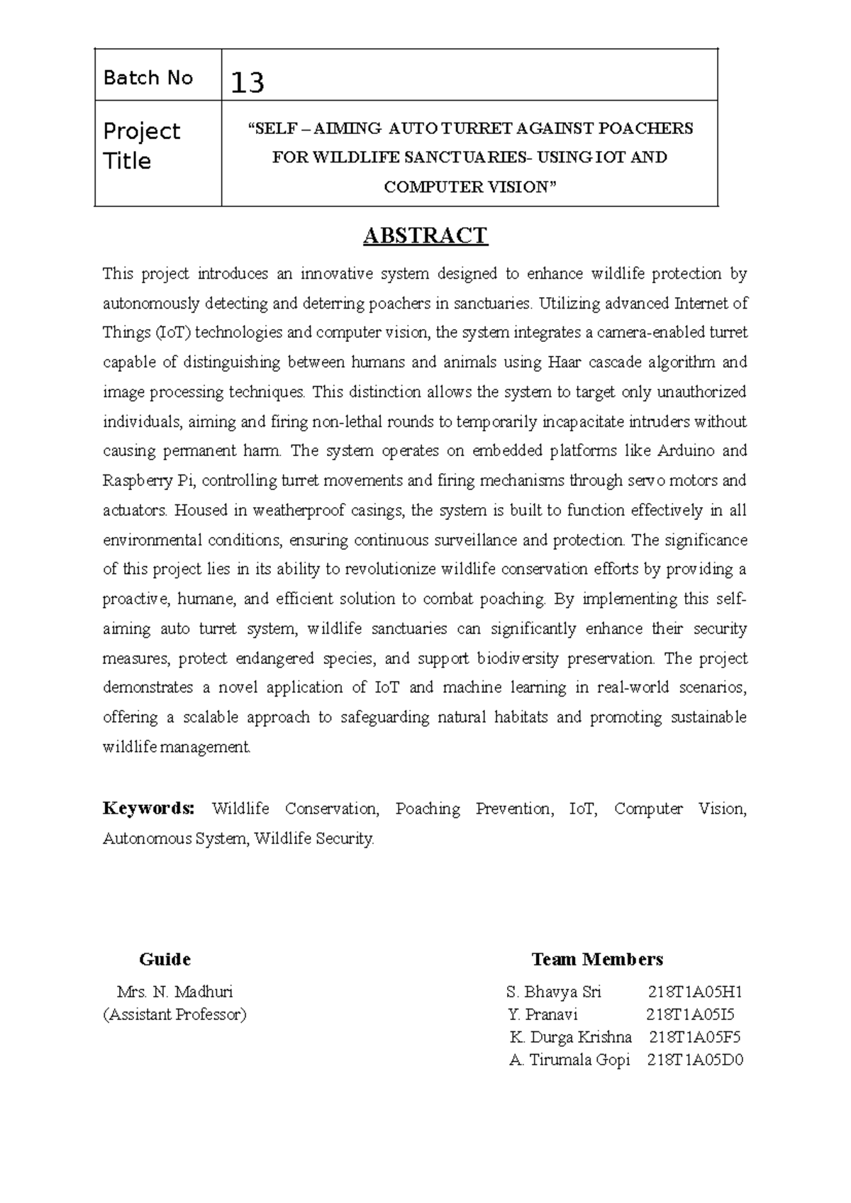 Batch No 13 - It was an Abstract for a project.And gives the brief ...