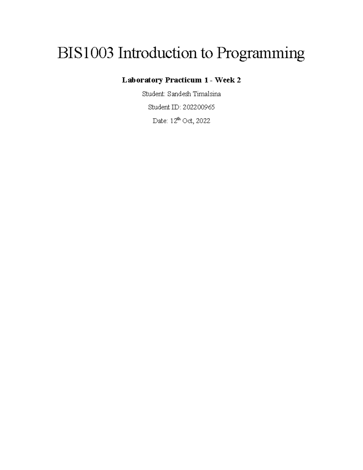 Week 2 Programming - 2022 - BIS1003 Introduction to Programming Laboratory Practicum 1 - Week 2 ...