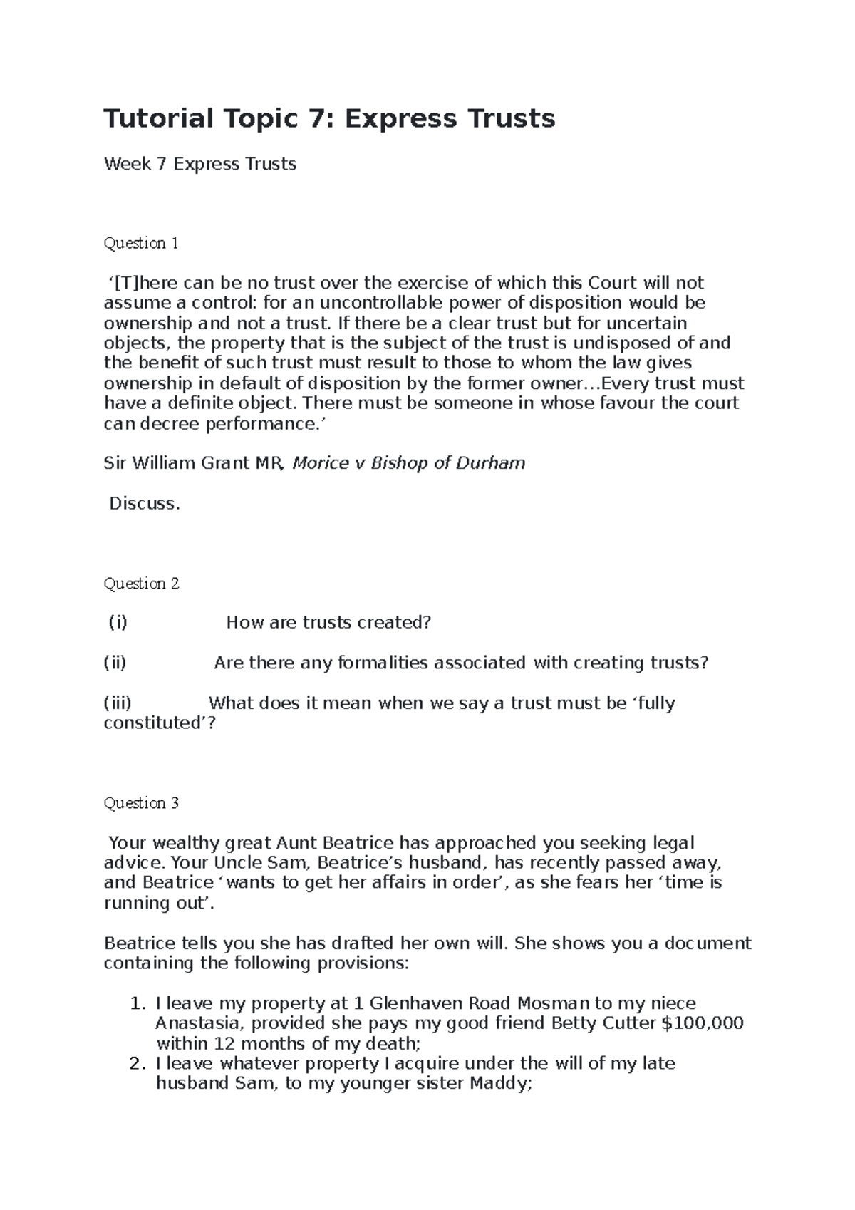 Tutorial Topic 7 questions - Tutorial Topic 7: Express Trusts Week 7 Express Trusts Question 1 ...