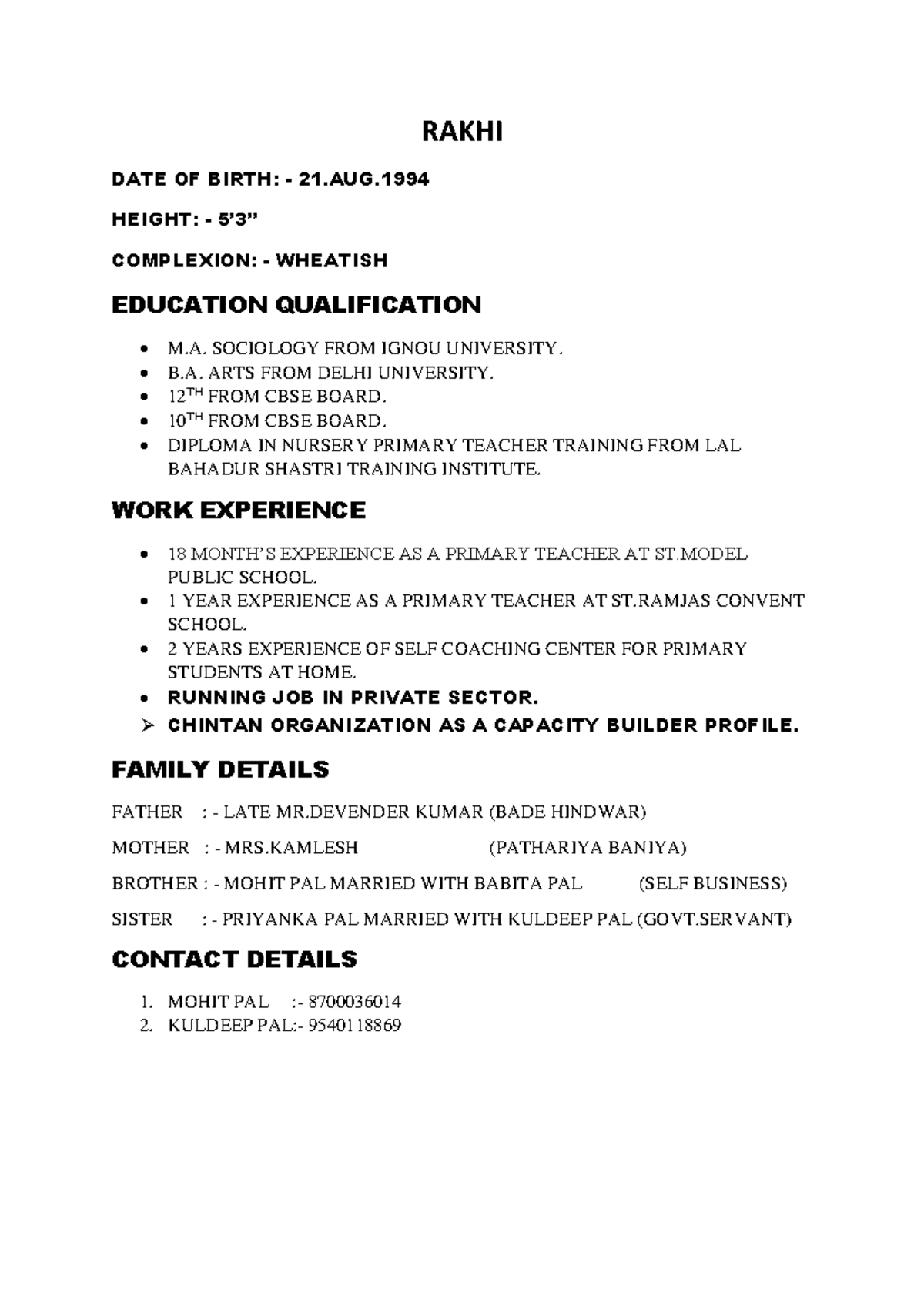 Rakhi PAL - Helpful - RAKHI DATE OF BIRTH: - 21. HEIGHT: - 5’3 ...