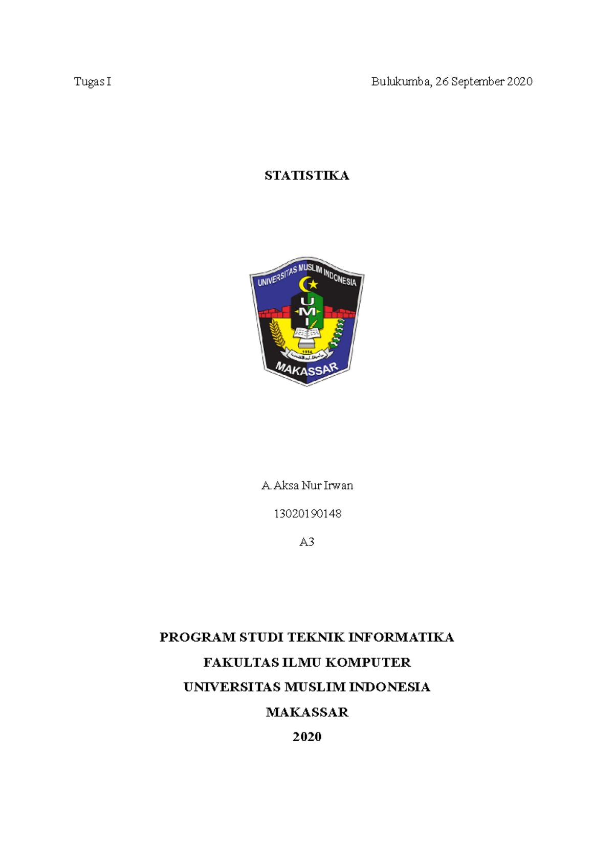 Statistics lecture material and assignment 3 - Tugas I Bulukumba, 26 ...