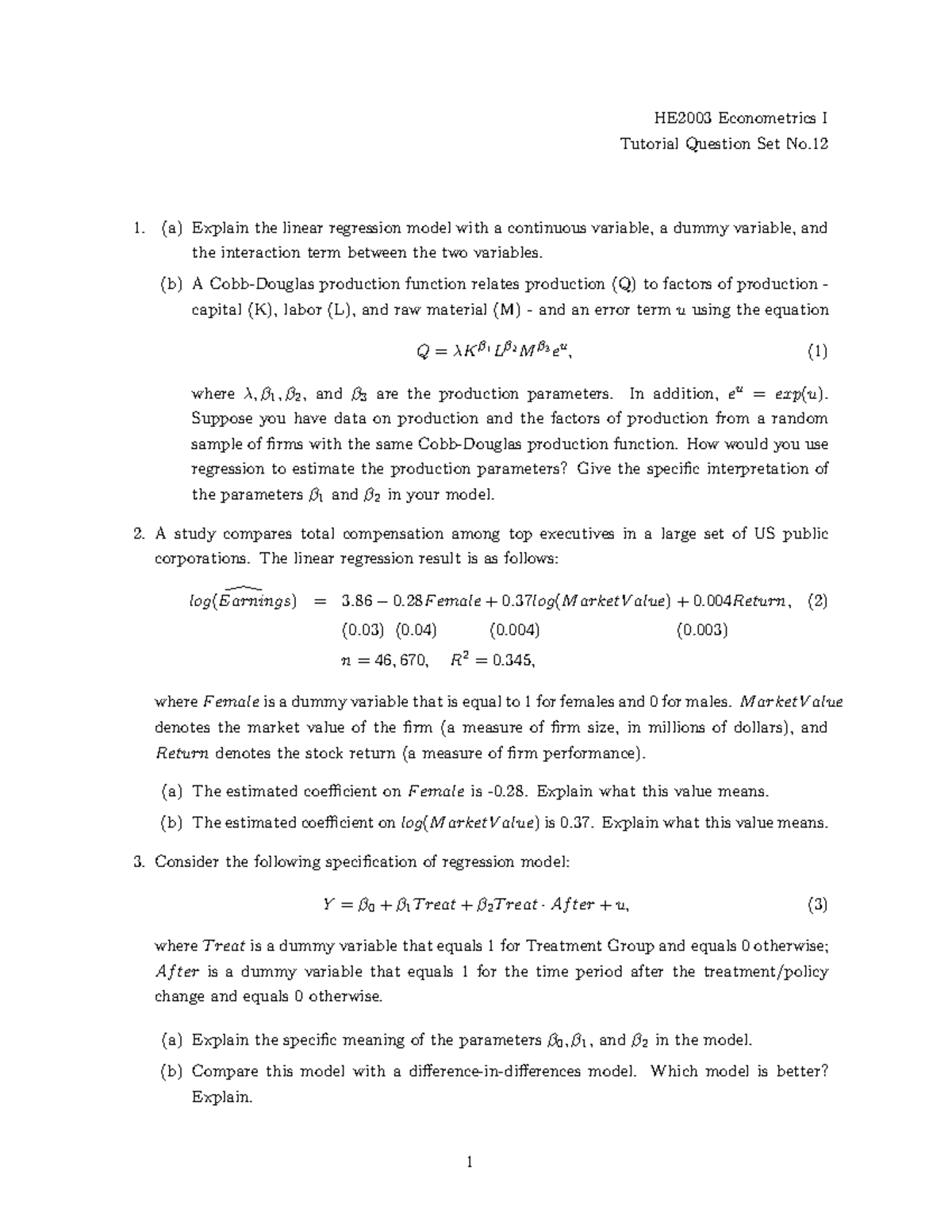 HE2003 2022 Question 12 - HE2003 Econometrics I Tutorial Question Set No. (a) Explain the linear ...