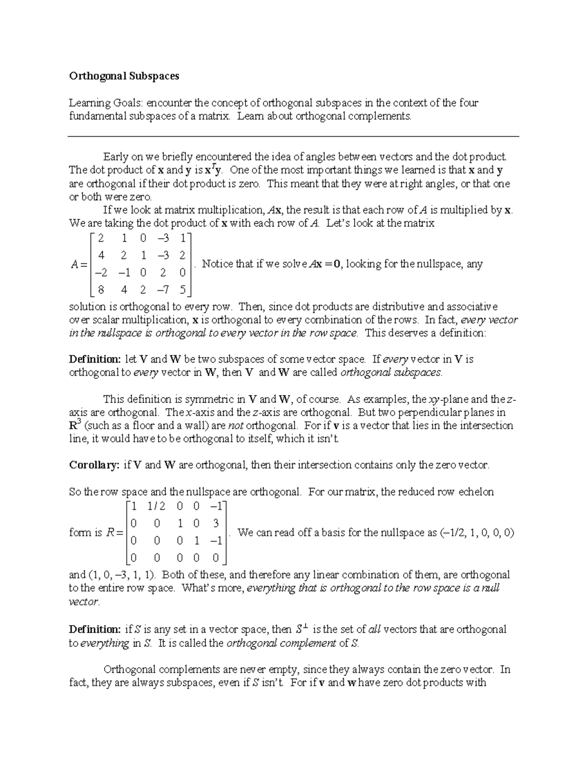 30 Orthogonal Subspaces - Orthogonal Subspaces Learning Goals: encounter the concept of ...